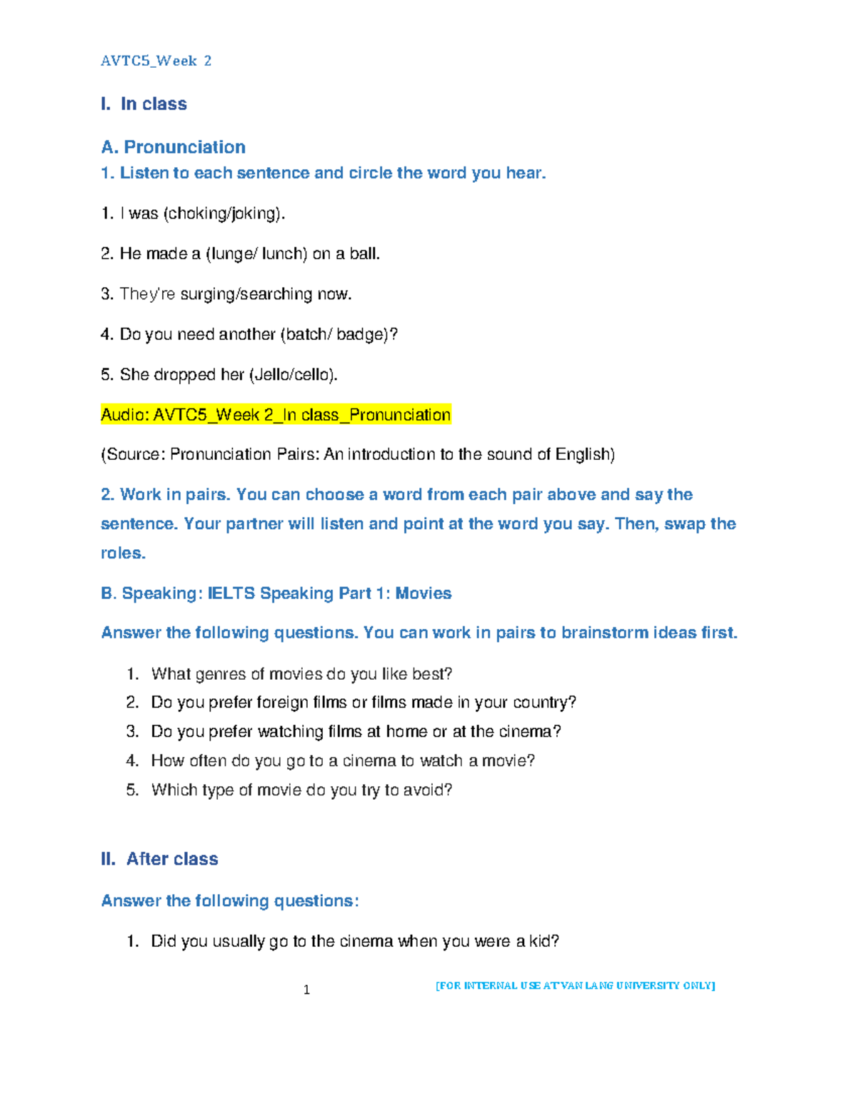 Anh Văn 1 - khái niệm - I. In class A. Pronunciation Listen to each ...