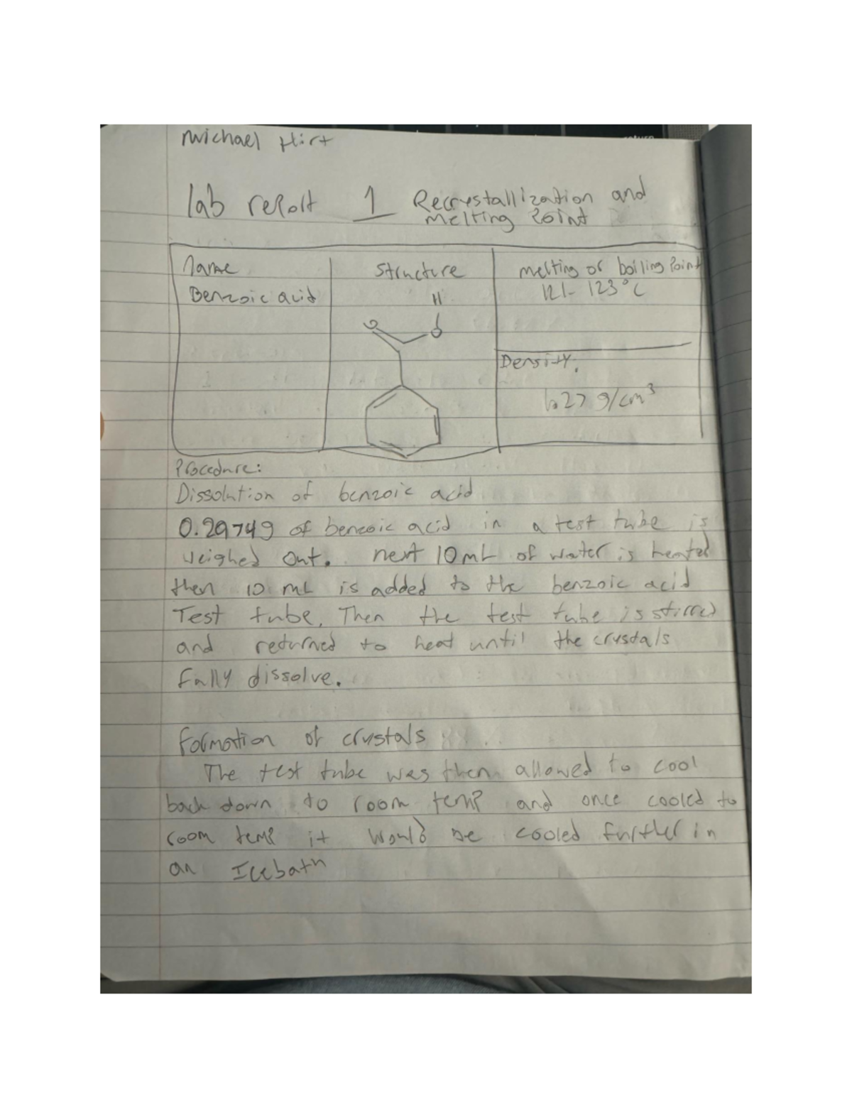 Lab report 1 - michael Hirt lab report 1 Recrystall ization and melting ...