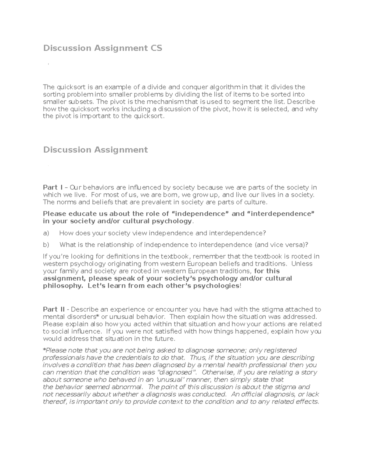 STUDY GUIDE WEEK 6 - Discussion Assignment CS The quicksort is an ...