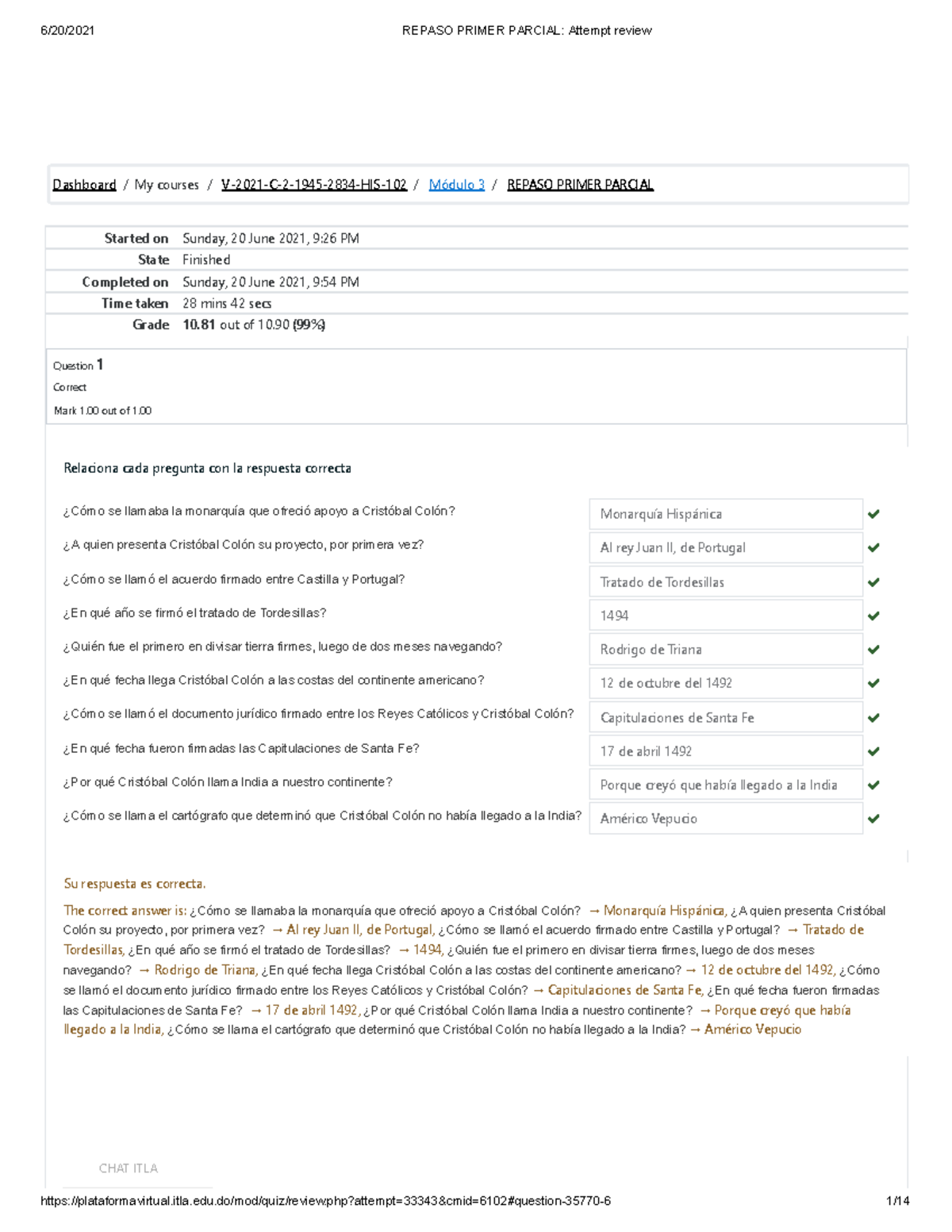 Repaso Primer Parcial Attempt review - Started on Sunday, 20 June 2021 ...