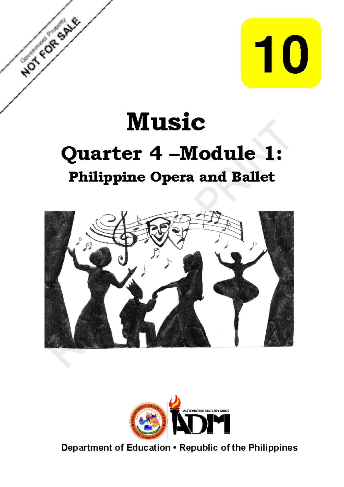 7250575799647079722 - 10 Music Quarter 4 – Module 1: Philippine Opera ...