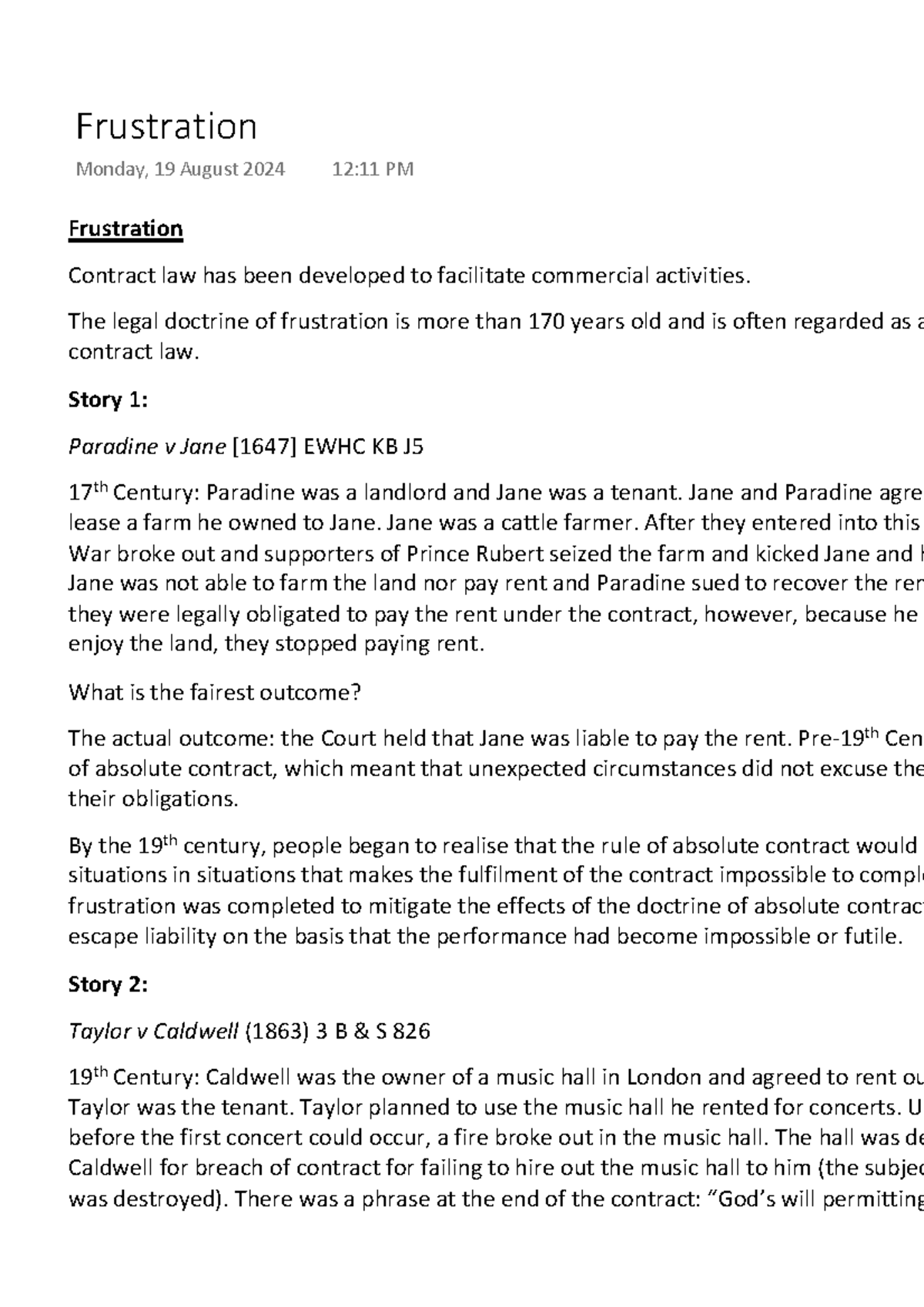 Frustration - Frustration Contract law has been developed to facilitate ...