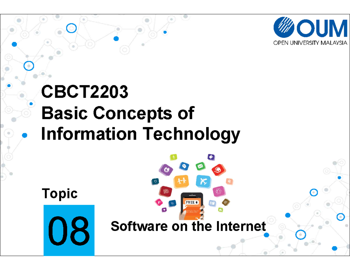 Topic 8 - BIT Course - CBCT Basic Concepts of Information Technology Topic Software on the ...