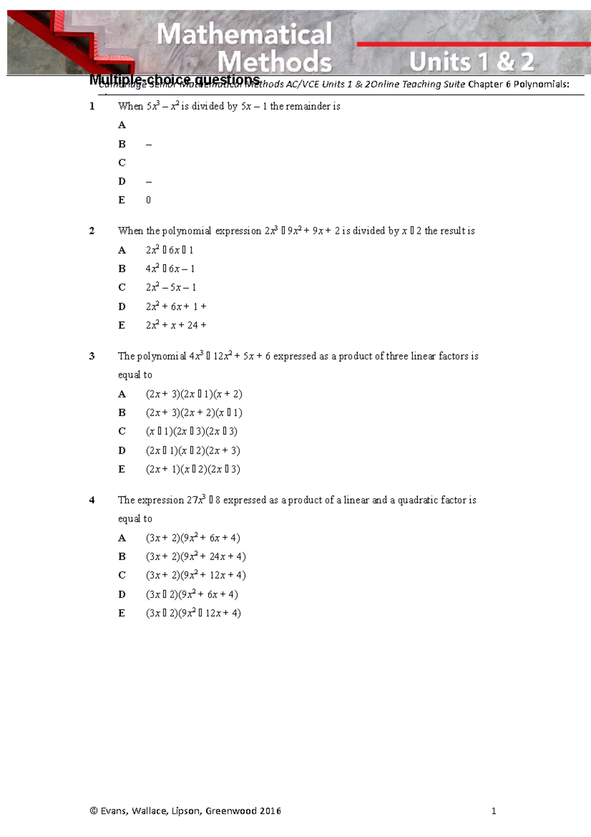 Chapter test 06 T1 - Multiple-choice questions 1 When 5x 3 – x 2 is ...