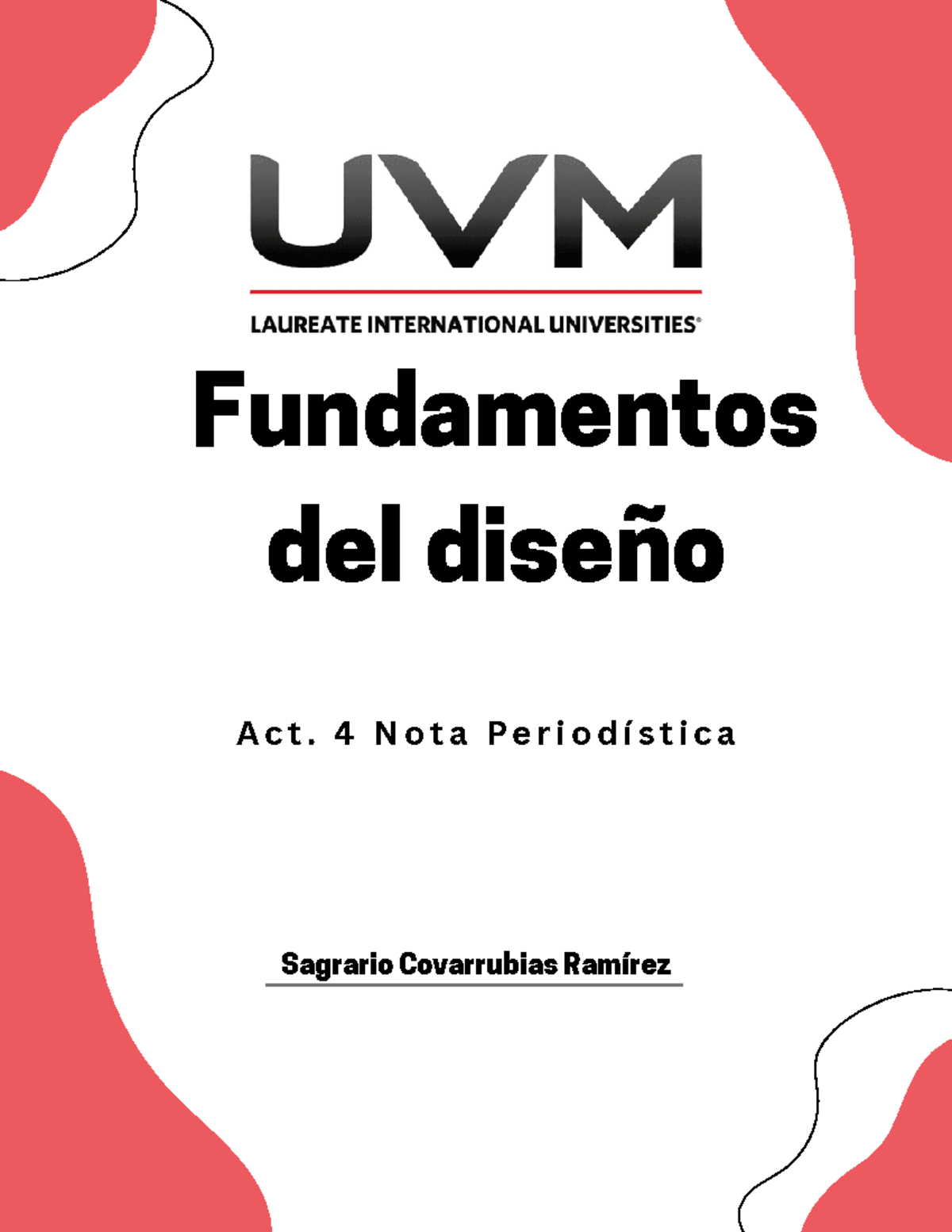 A 4 Nota Periodística Fundamentos Del Diseño Sagrario Covarrubias