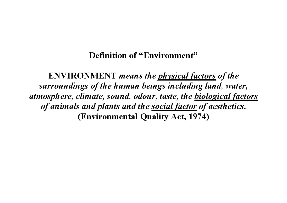 Week 3 - Environment meaning - Definition of “Environment” ENVIRONMENT ...