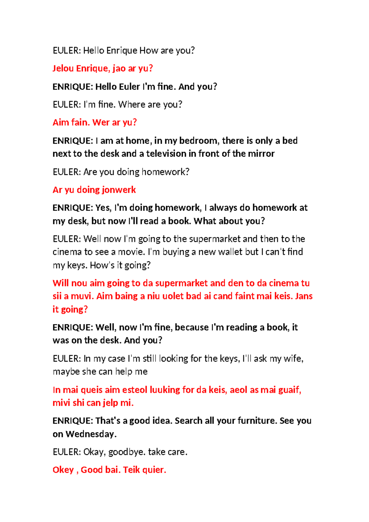 Dialogo Ingles - DIALOG - EULER: Hello Enrique How are you? Jelou ...