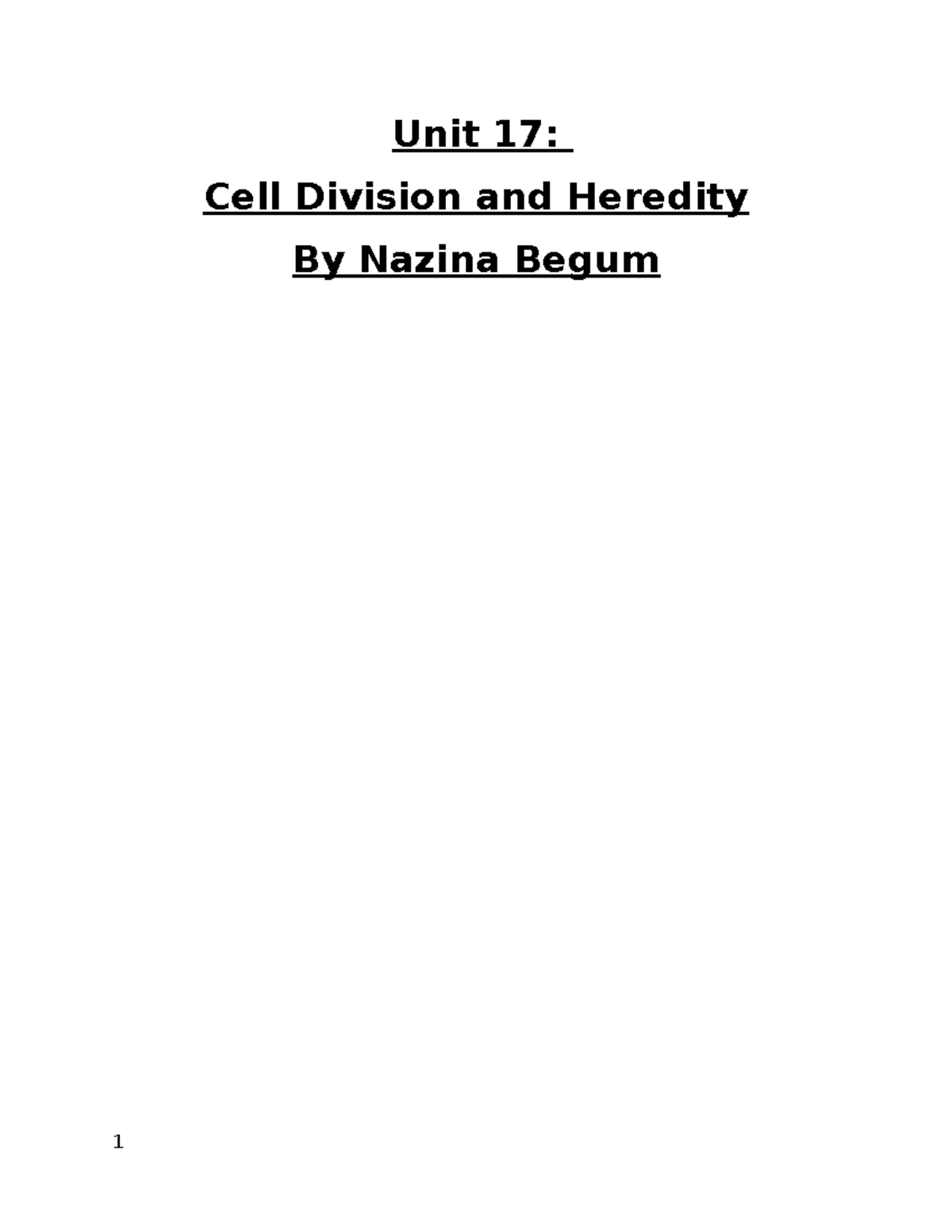 Unit 17 Cell Division and Heredity - The report will aim to explain how ...