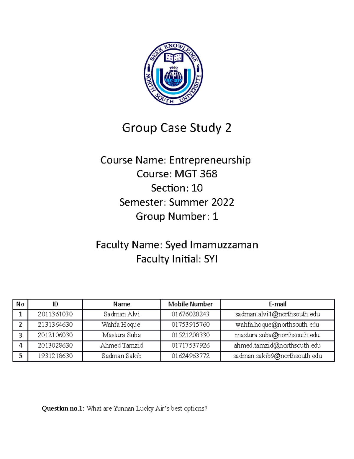 Group Case Study 2 - Group 1 - MGT368 - Group Case Study 2 Course Name ...