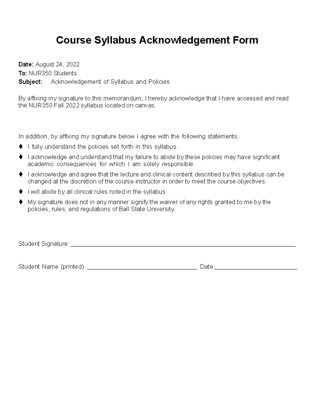 Syllabus Acknowledgement - In addition, by affixing my signature below ...