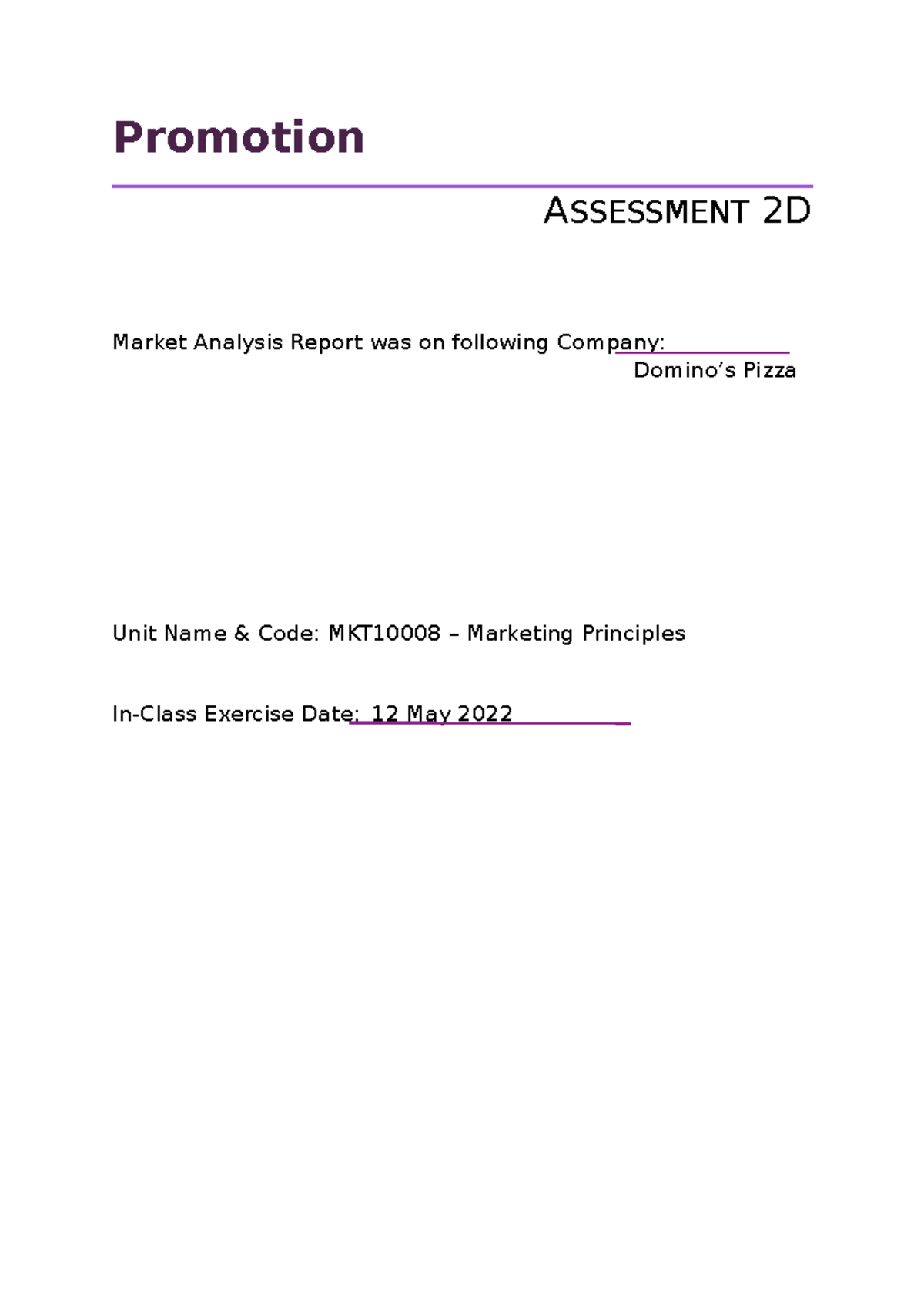 TP1 2022 MKT10008 - In Class Exercise 2D - Promotion ASSESSMENT 2D ...