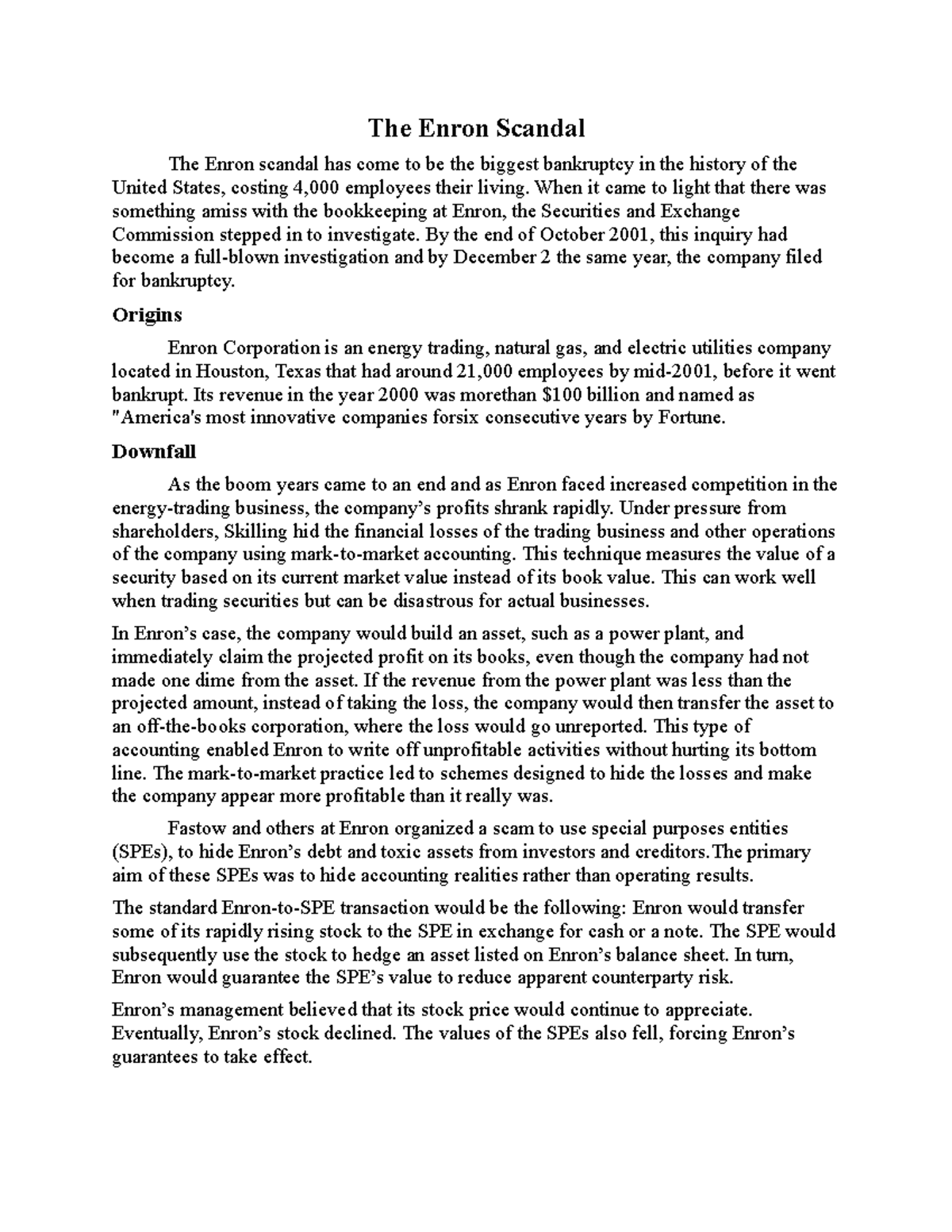 The-Enron-Scandal - Summary - The Enron Scandal The Enron scandal has ...