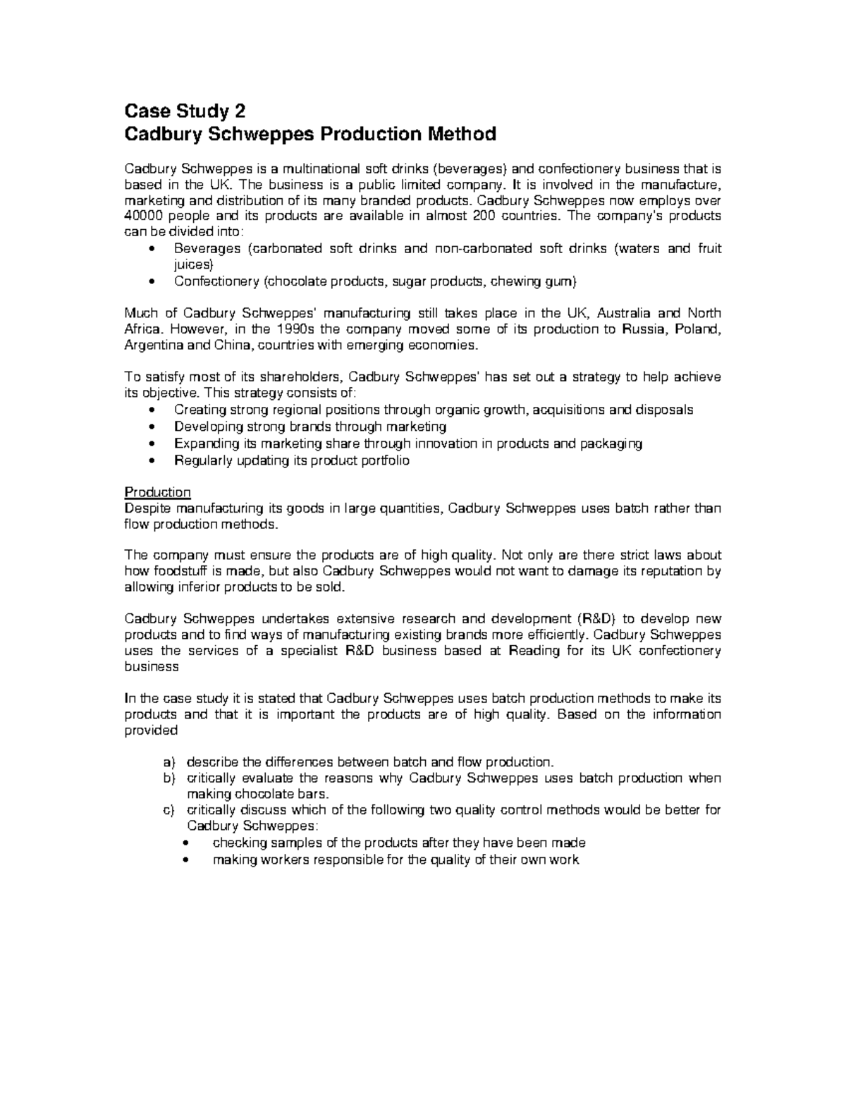 013248300 - I went to see practical - Case Study 2 Cadbury Schweppes ...