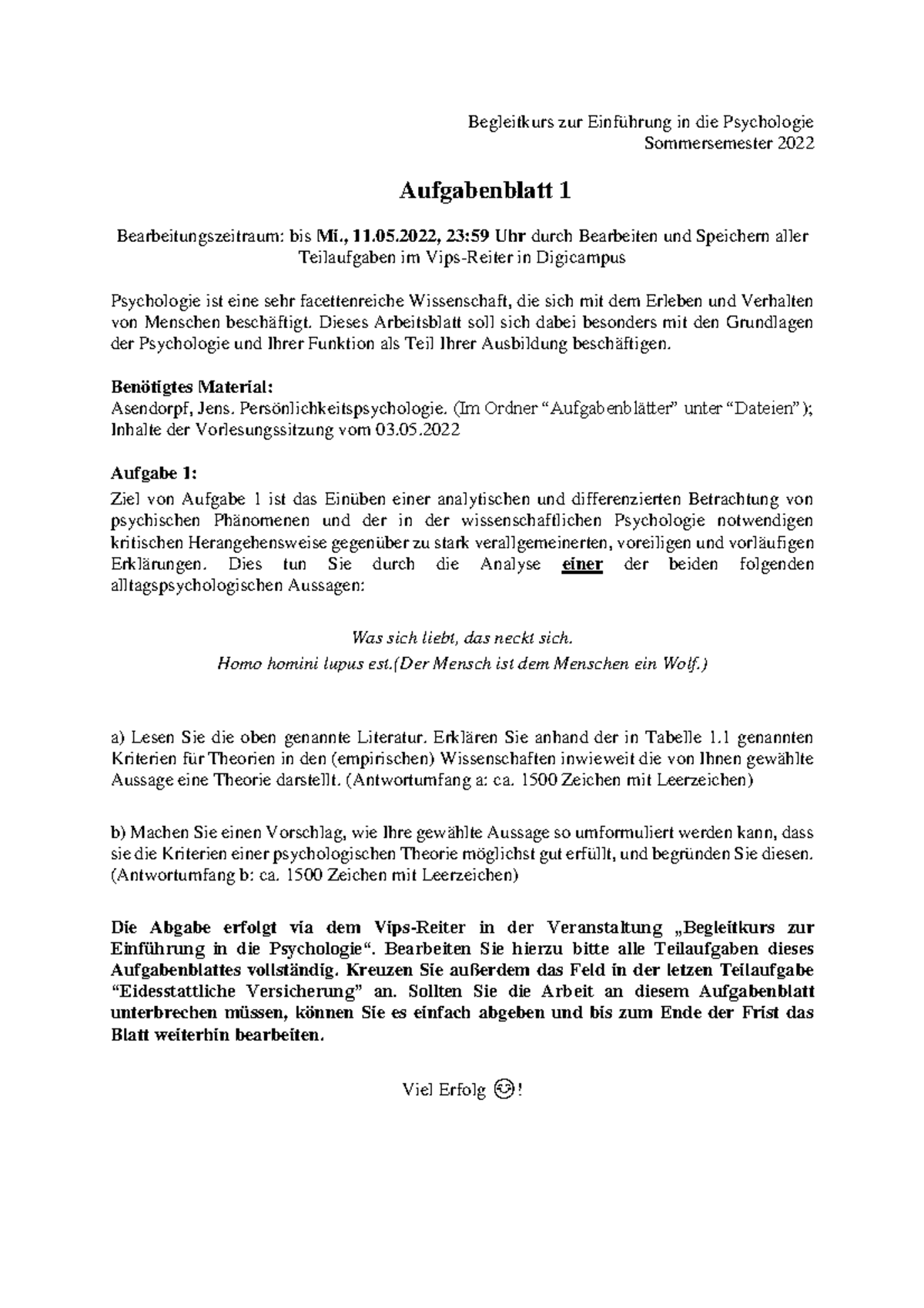 Aufgabenblatt 1 - SoSe - Begleitkurs zur Einführung in die Psychologie Sommersemester 2022 - Studocu