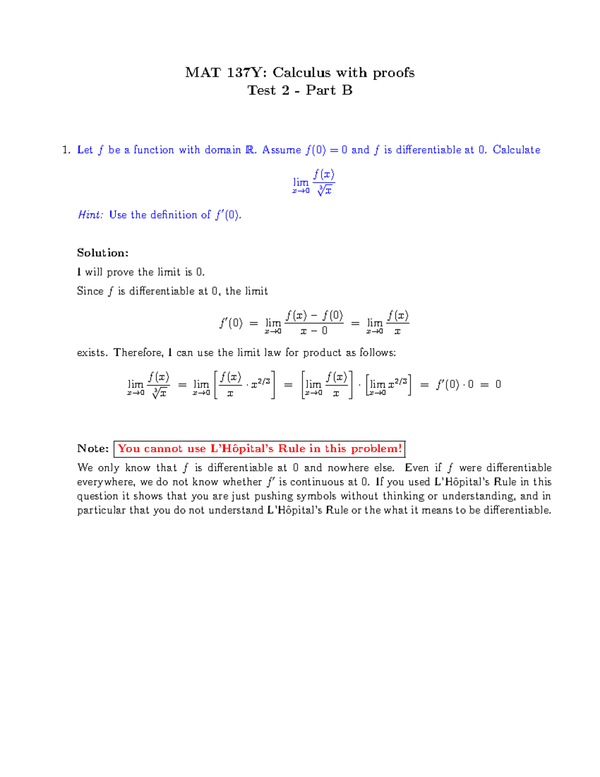 Test 2 - Part B - MAT 137Y: Calculus with proofs Test 2 - Part B Letfbe ...