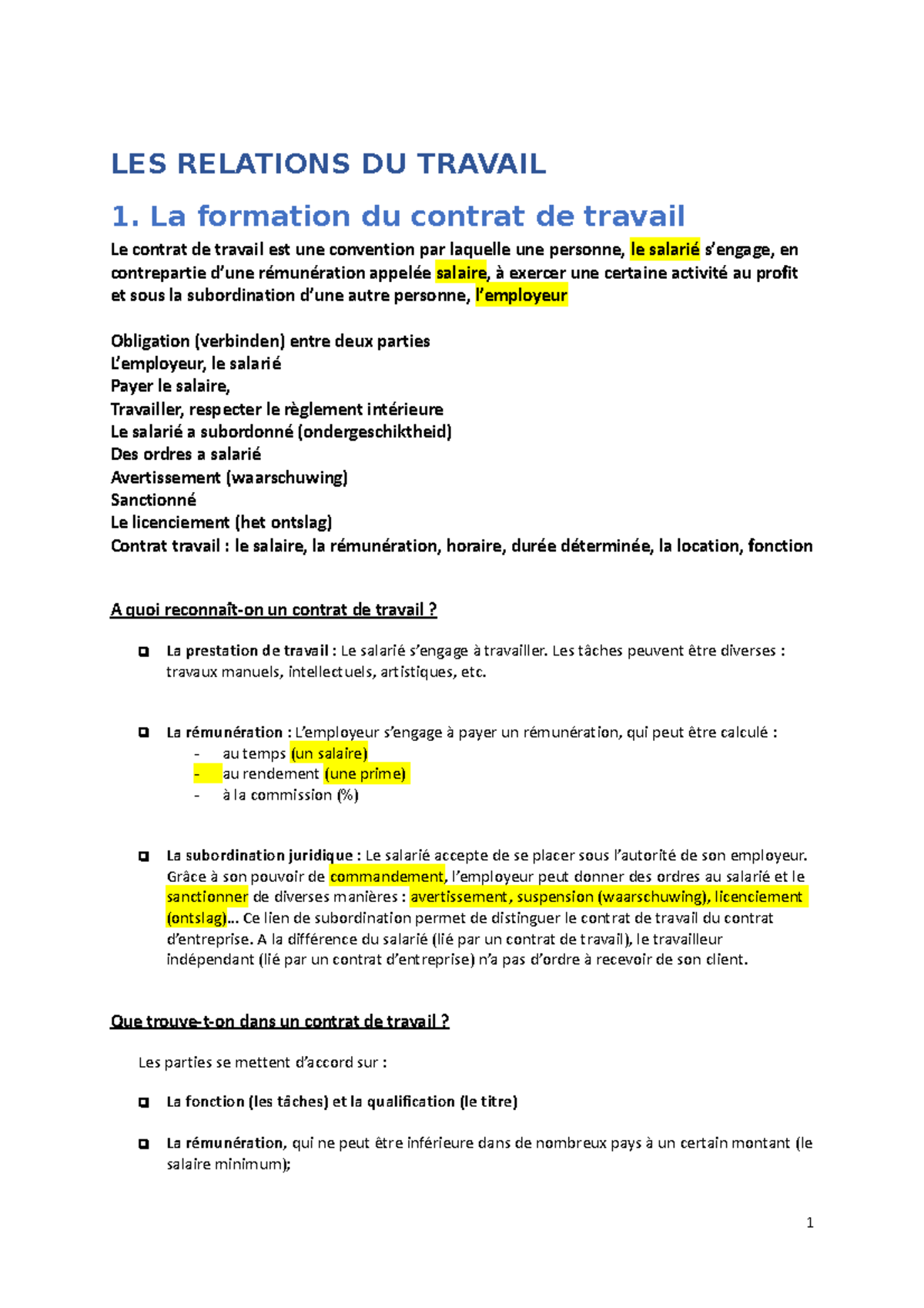 Les relations du travail - LES RELATIONS DU TRAVAIL 1. La formation du contrat de travail Le ...