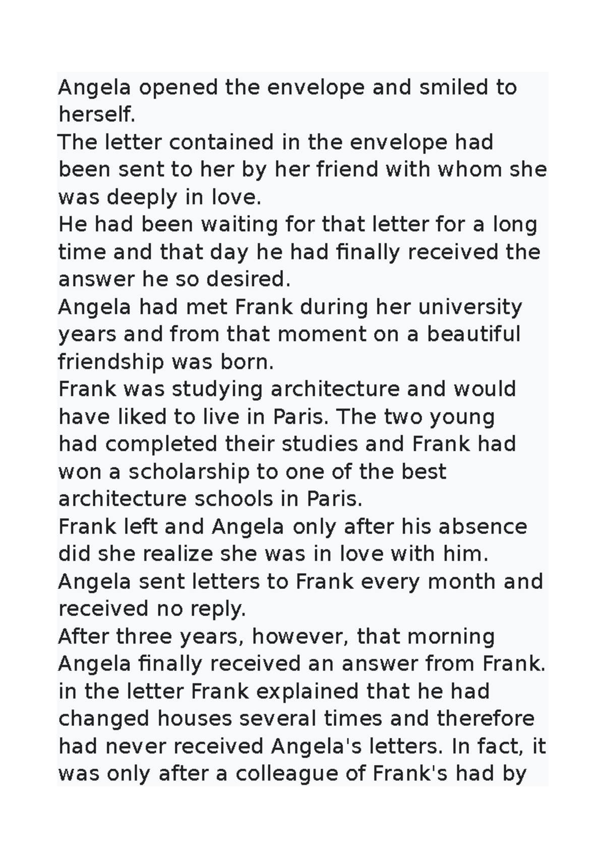 Angela story - INGLESE - Angela opened the envelope and smiled to ...