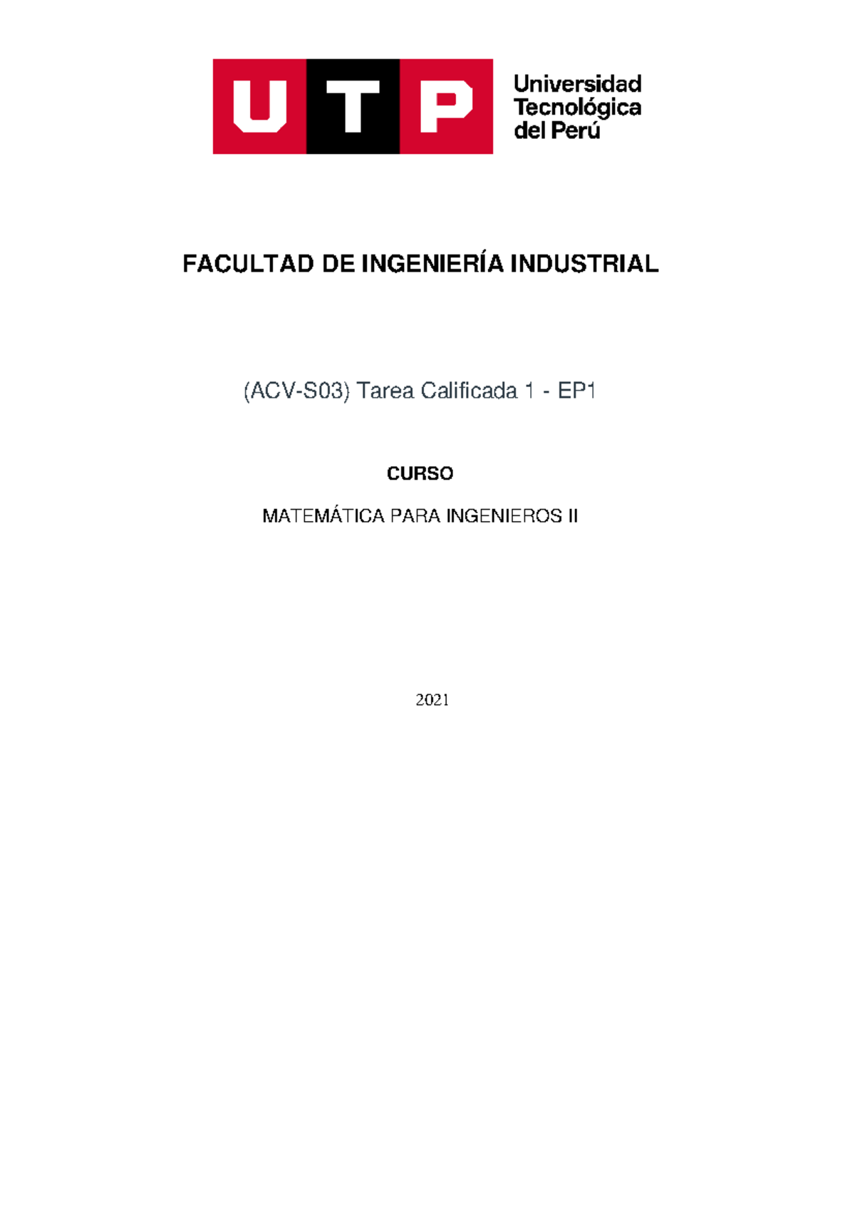 (ACV-S03) Tarea Calificada 1 - EP1 STU - FACULTAD DE INGENIERÍA INDUSTRIAL (ACV-S03) Tarea - Studocu