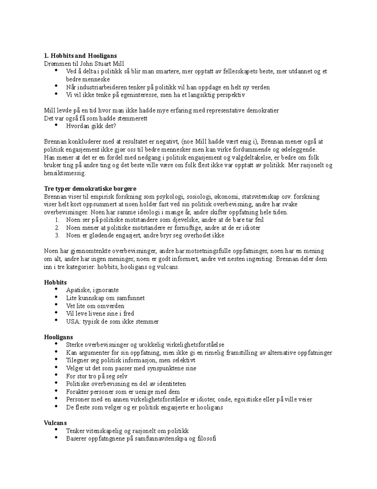 Forelesning 3 - Hobbits, hooligans and vulcans - 1. Hobbits and ...