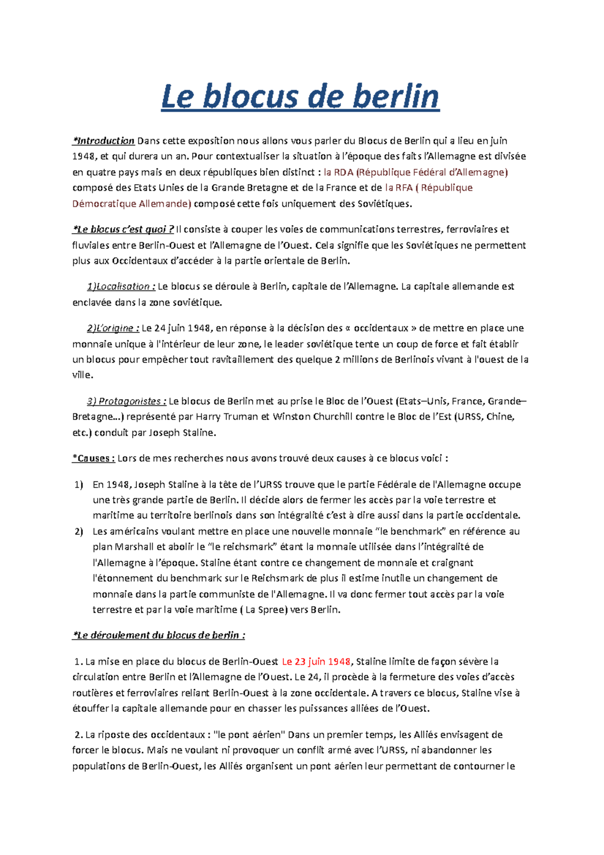 Le blocus de berlin - Le blocus de berlin *Introduction Dans cette exposition nous allons vous ...