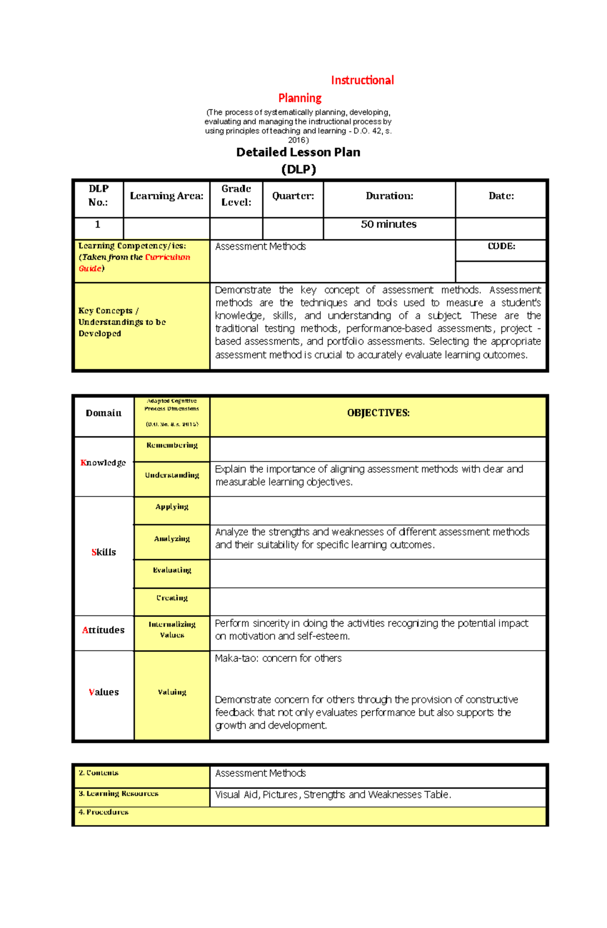 Assessment Methods DLP - Instructional Planning (The process of systematically planning ...
