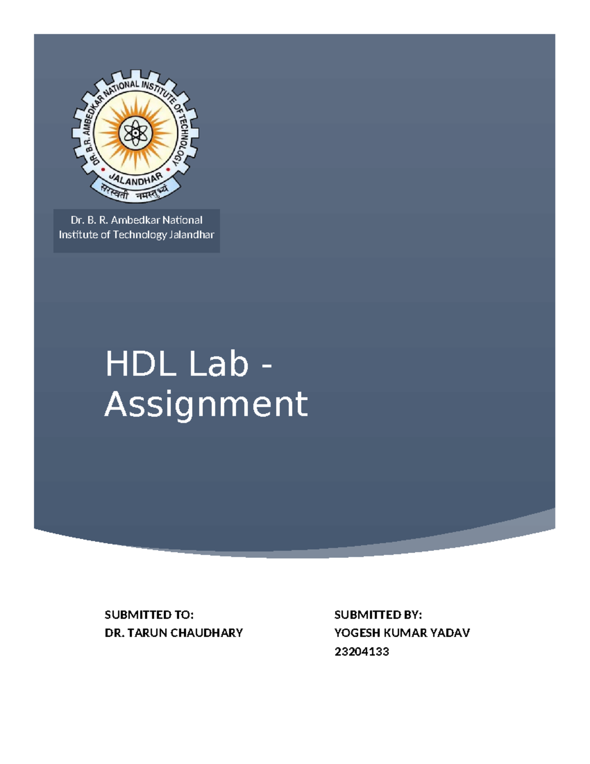 Assignment 1&2 - HDL Lab - Assignment Dr. B. R. Ambedkar National Institute of Technology ...