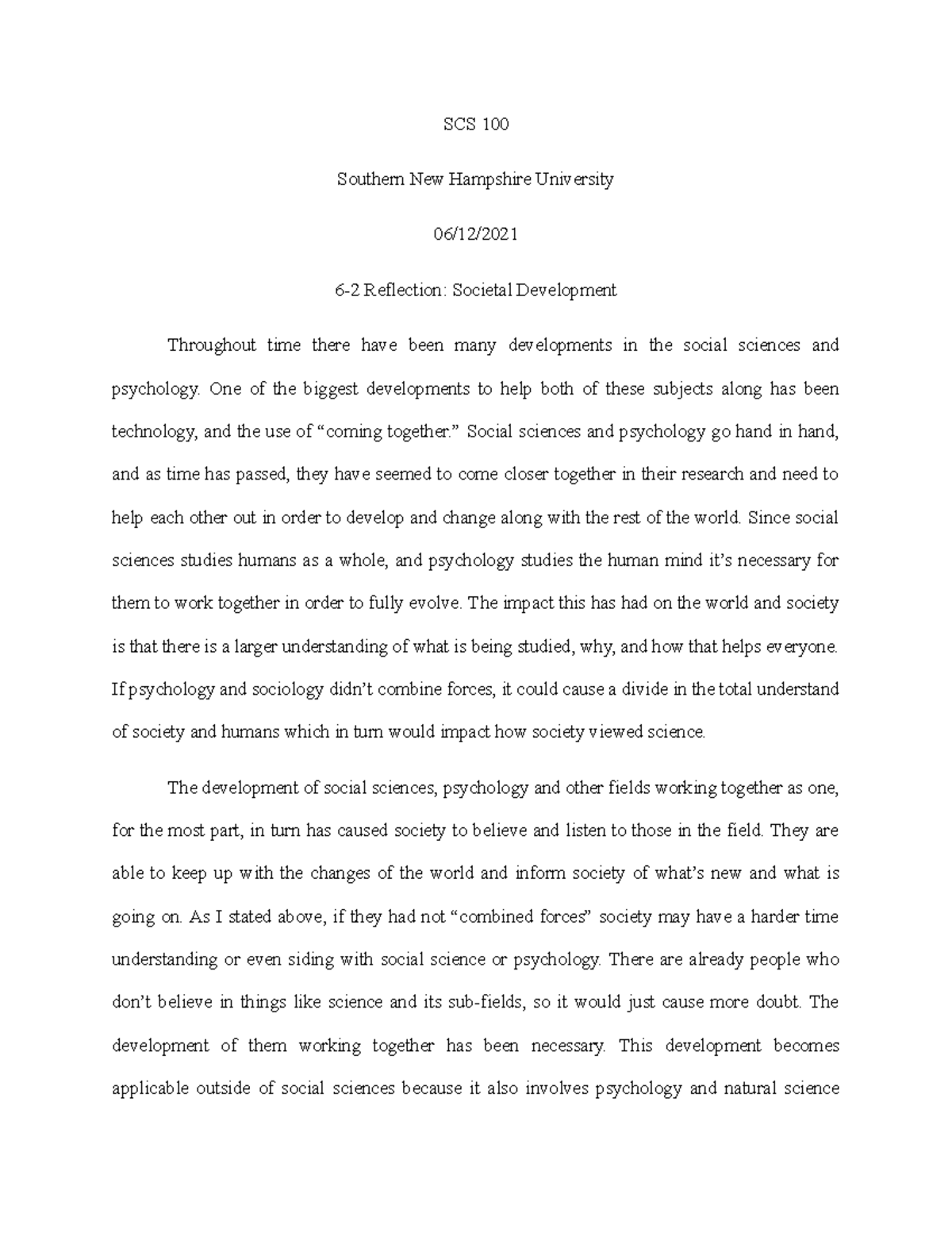 6-2 Reflection Societal Development Final SCS100 - SCS 100 Southern New ...