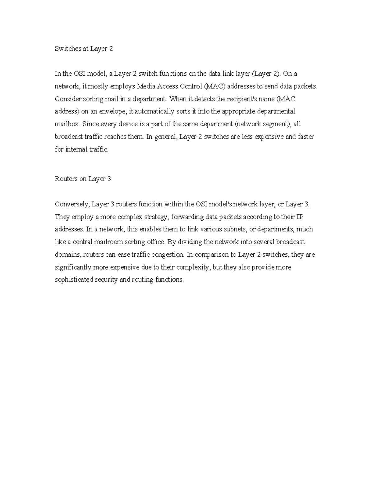 Leatning jornal unit 5 - learning journal unite 5 - Switches at Layer 2 In the OSI model, a ...