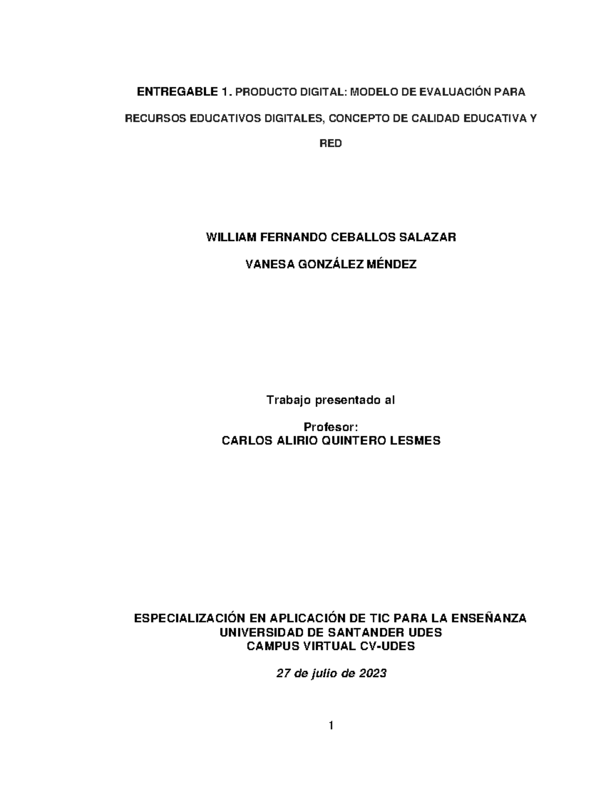 Ceballos Gonzalez Entregable 1 - ENTREGABLE 1. PRODUCTO DIGITAL: MODELO DE EVALUACIÓN PARA ...