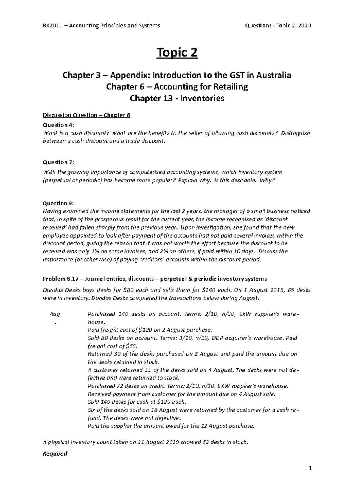 BX2011 Topic 02 Tutorial Questions 2020 - BX2011 – Accounting Principles and Systems Questions ...