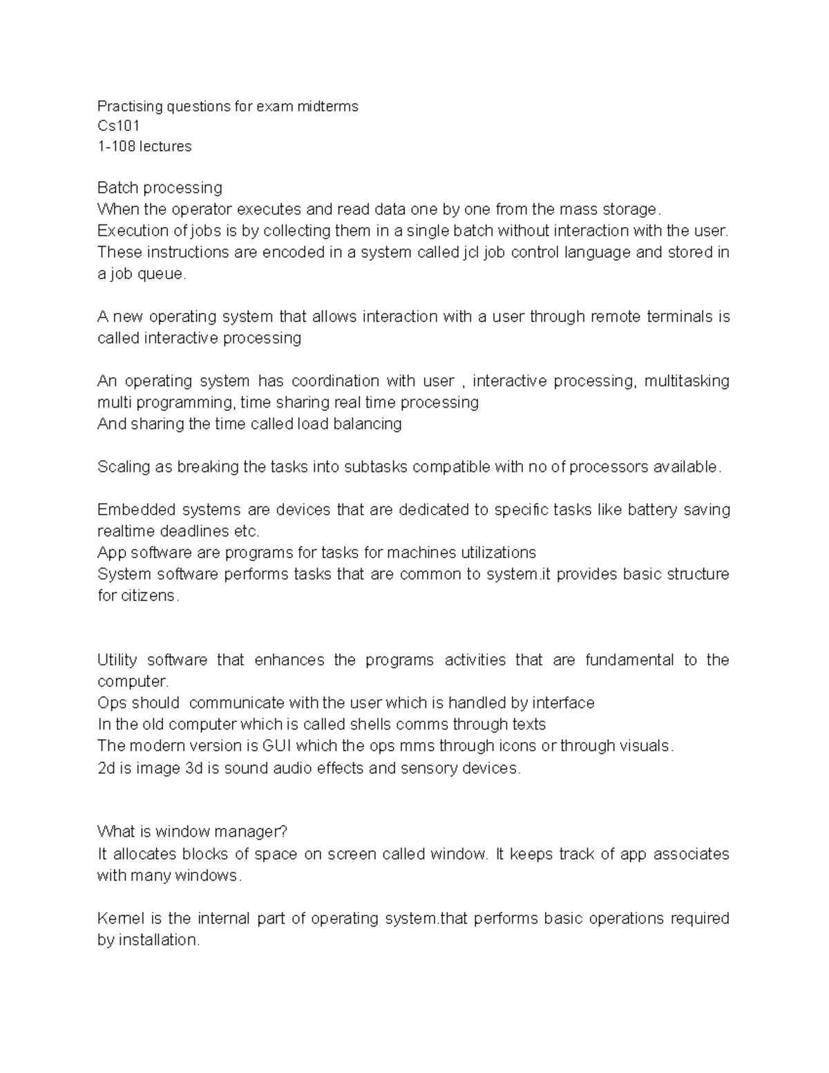 Cs101 1-108 - short notes - Practising questions for exam midterms Cs 1 ...