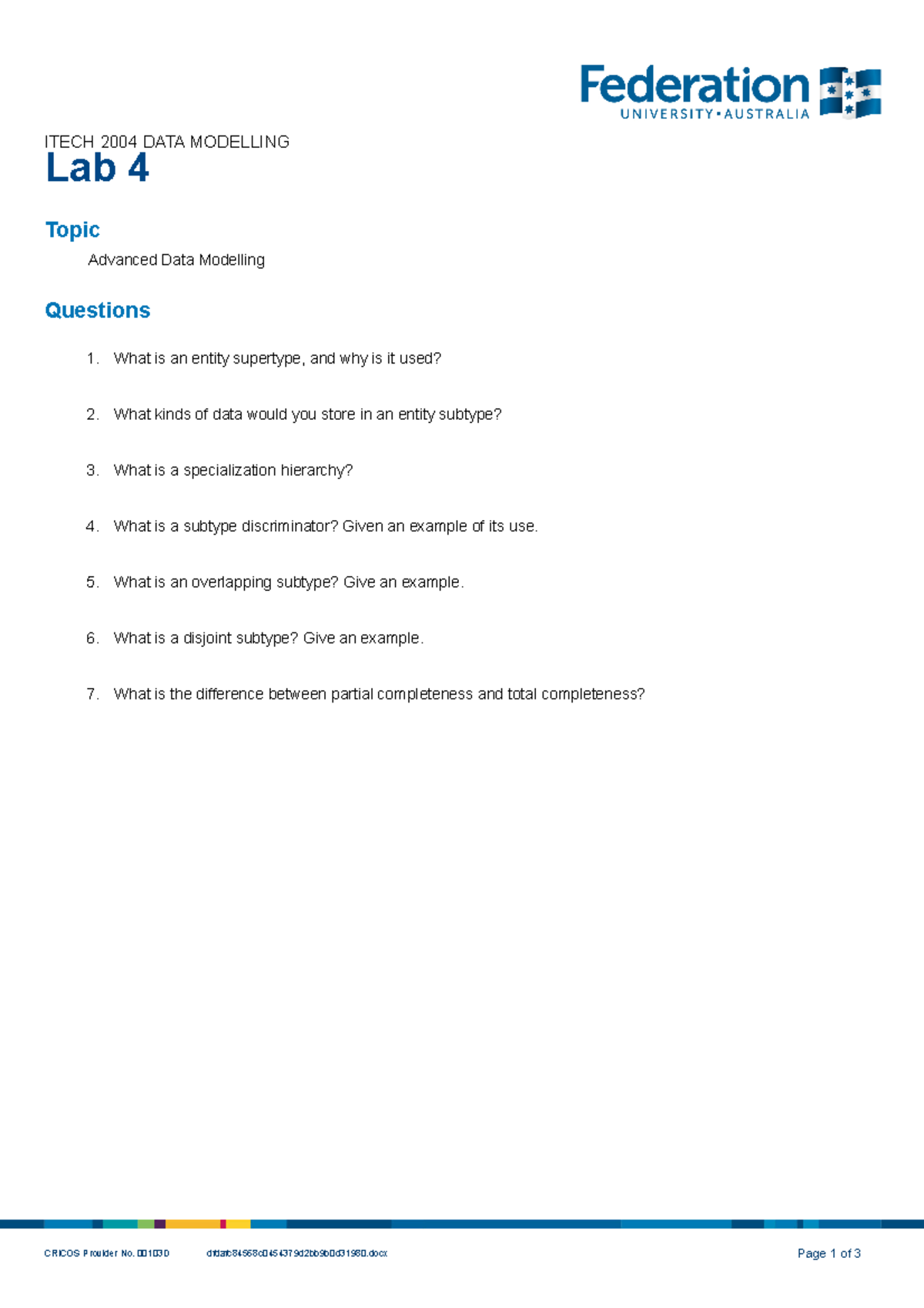 Itech2004 2021 Lab4 Itech 2004 Data Modelling Lab 4 Topic Advanced Data Modelling Questions