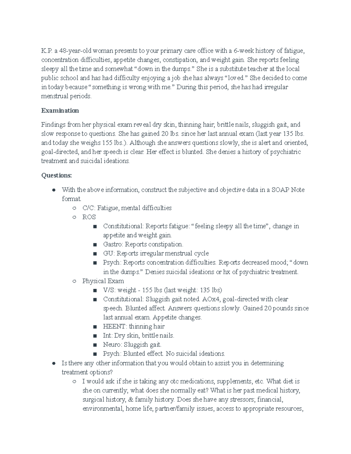 Womens Health Case Study - K. a 48-year-old woman presents to your ...