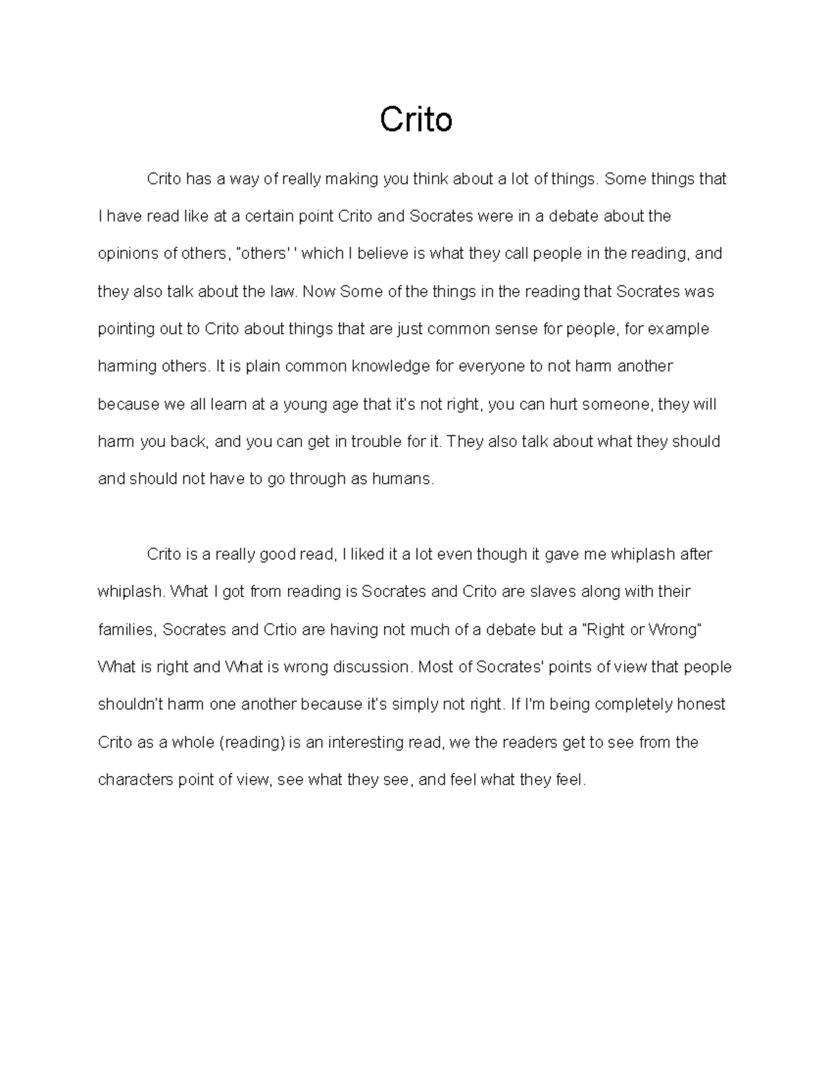 Crito Summary - Crito Crito has a way of really making you think about ...