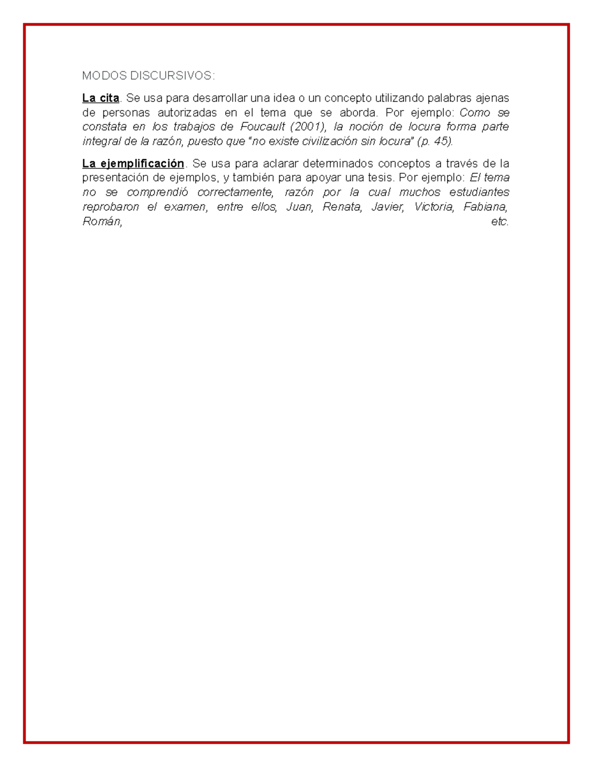 Modos Discursivos - ESQUEMA - MODOS DISCURSIVOS: La cita. Se usa para ...