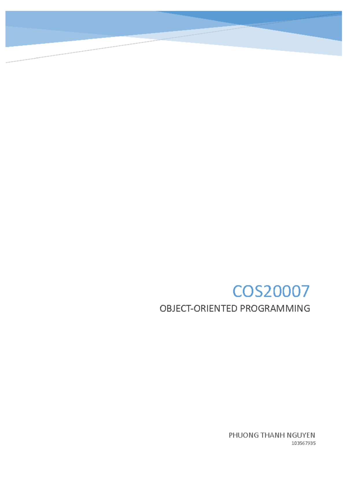 Learning Summary Report Template - COS OBJECT-ORIENTED PROGRAMMING PHUONG THANH NGUYEN 103567935 ...