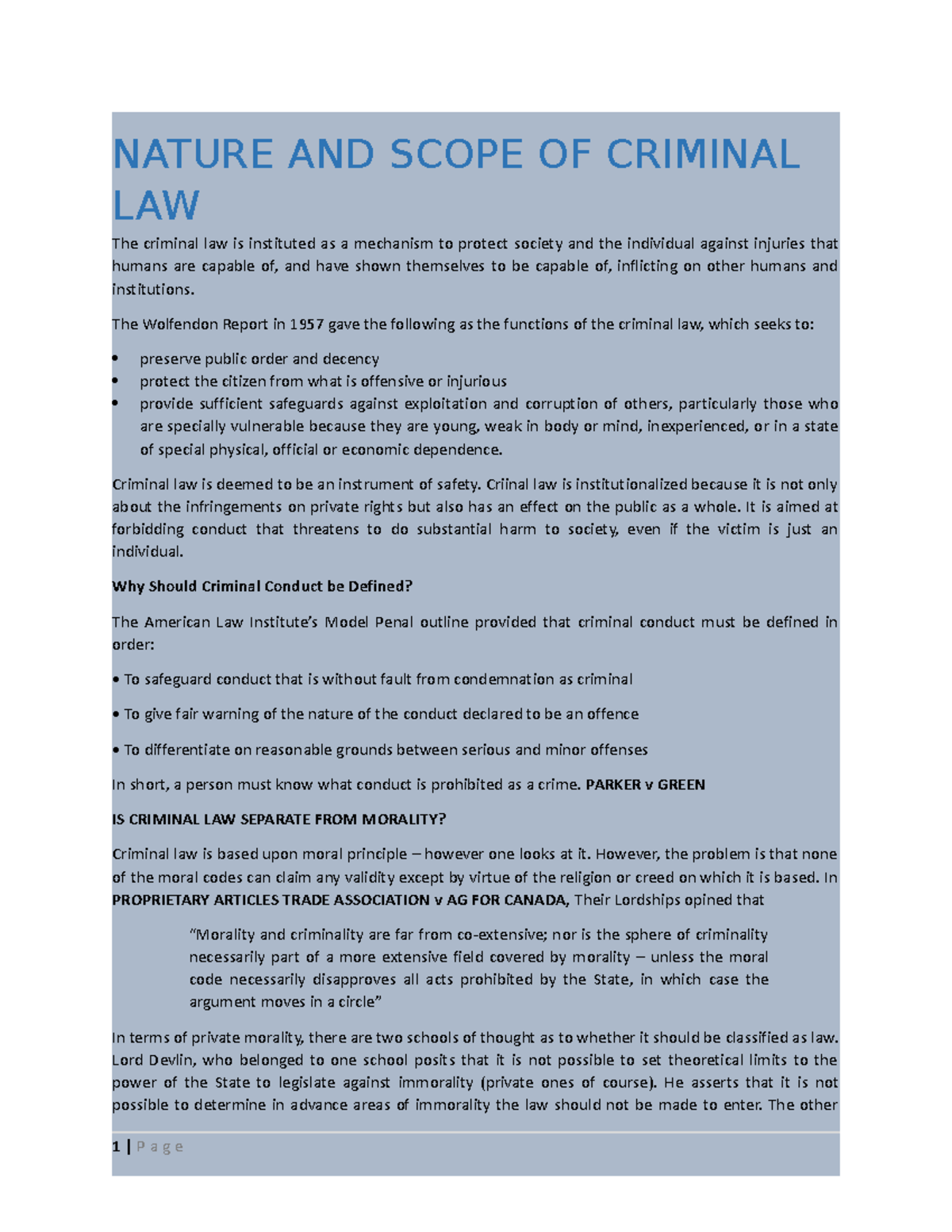 Criminal LAW Notes - NATURE AND SCOPE OF CRIMINAL LAW The criminal law ...