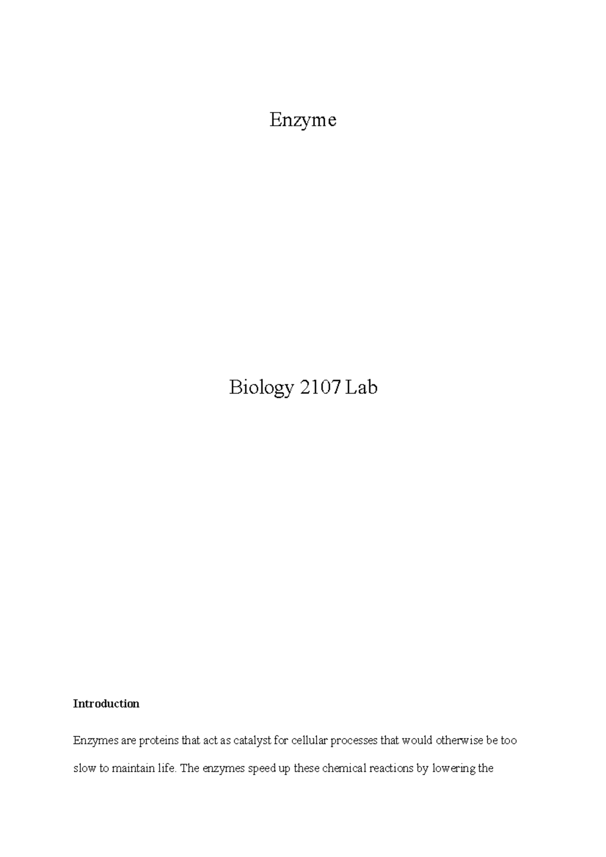 Enzyme - Enzyme Biology 2107 Lab Introduction Enzymes are proteins that ...