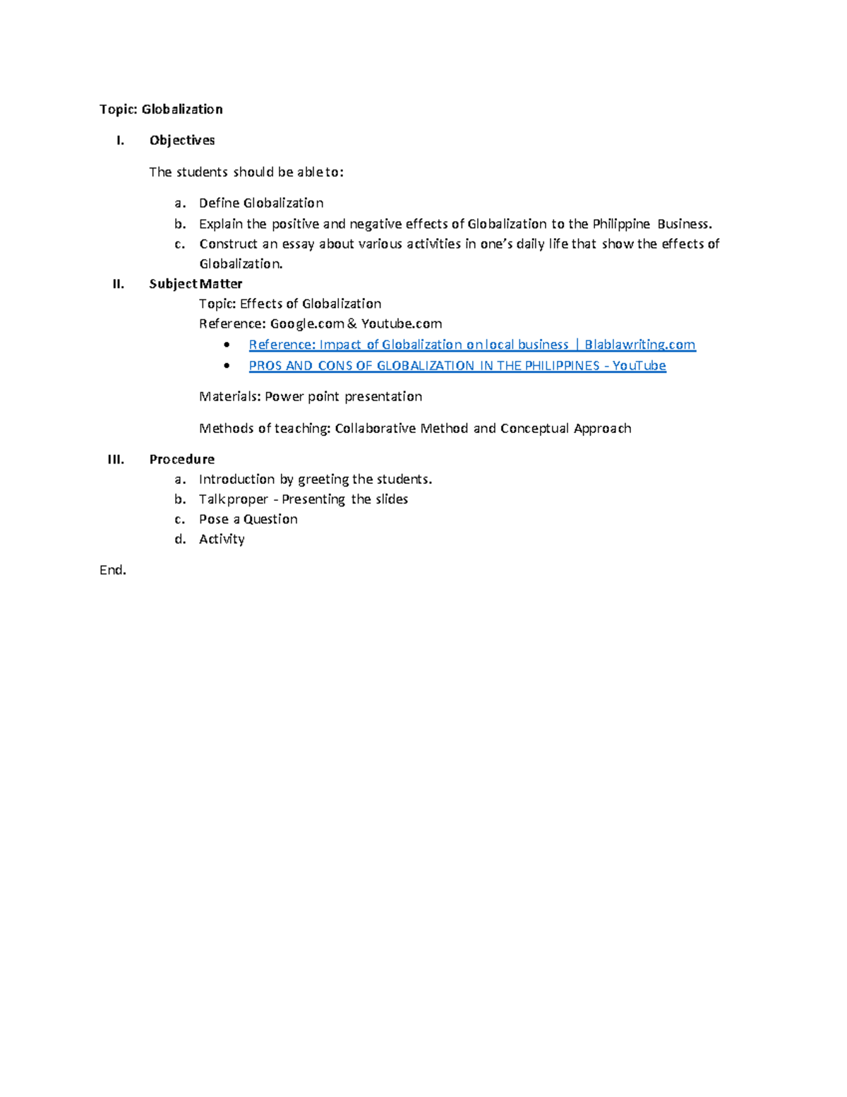 Lesson Plan - Globalization - Topic: Globalization I. Objectives The ...