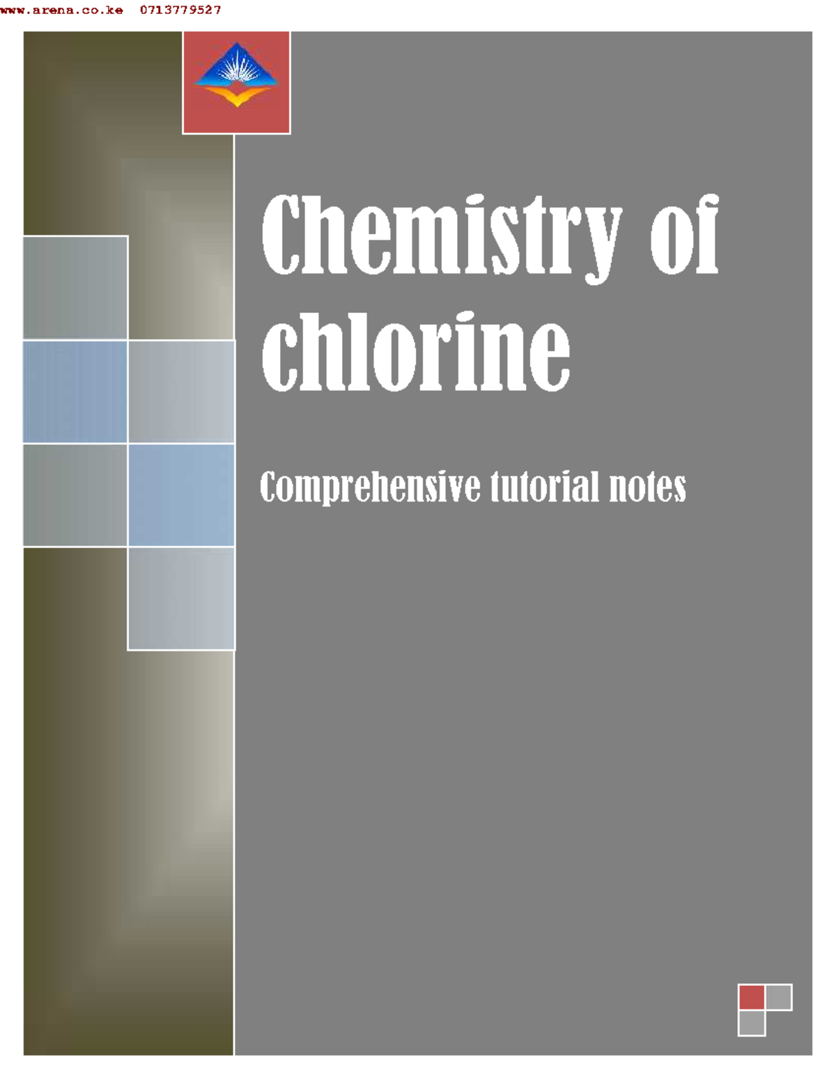 Chemistry of Chlorine - CONTENTS A. Chlorine. B. The Halogens. C ...