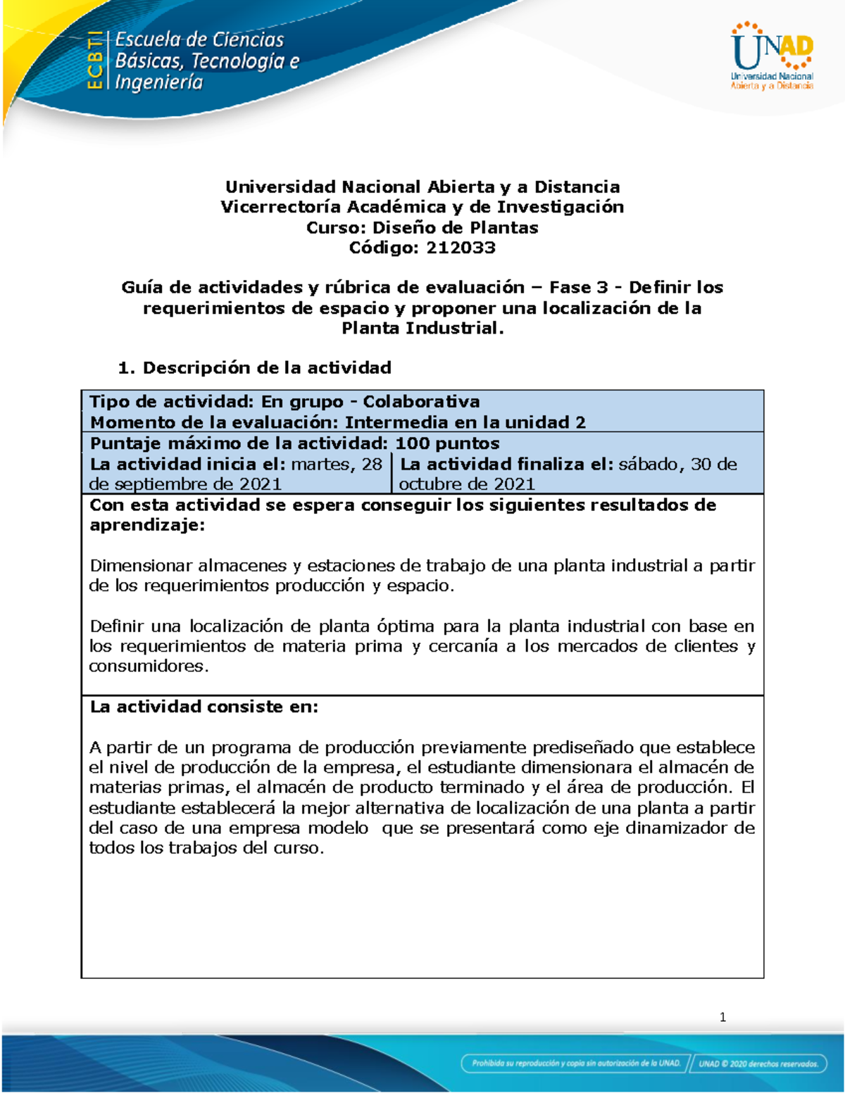 Guía de actividades y rúbrica de evaluación - Fase 3 - Definir los requerimientos de espacio y ...