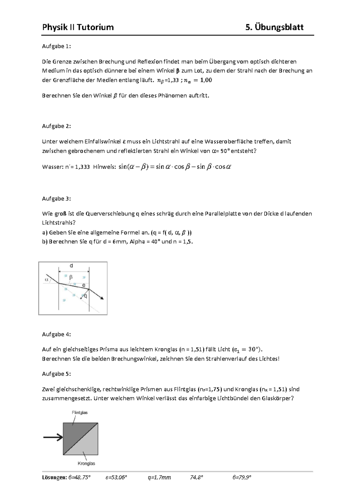 Aufgabenblatt 5 - Physik 2 Tutorium - Physik II Tutorium 5. Übungsblatt Aufgabe 1: Die Grenze ...