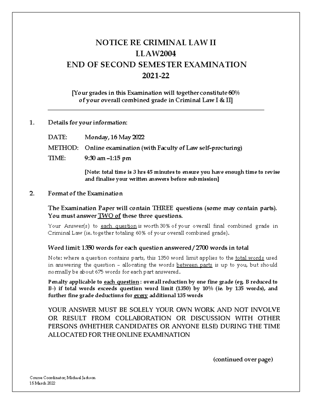 Notice re Final Exam - exam - Course Coordinator; Michael Jackson 15 ...