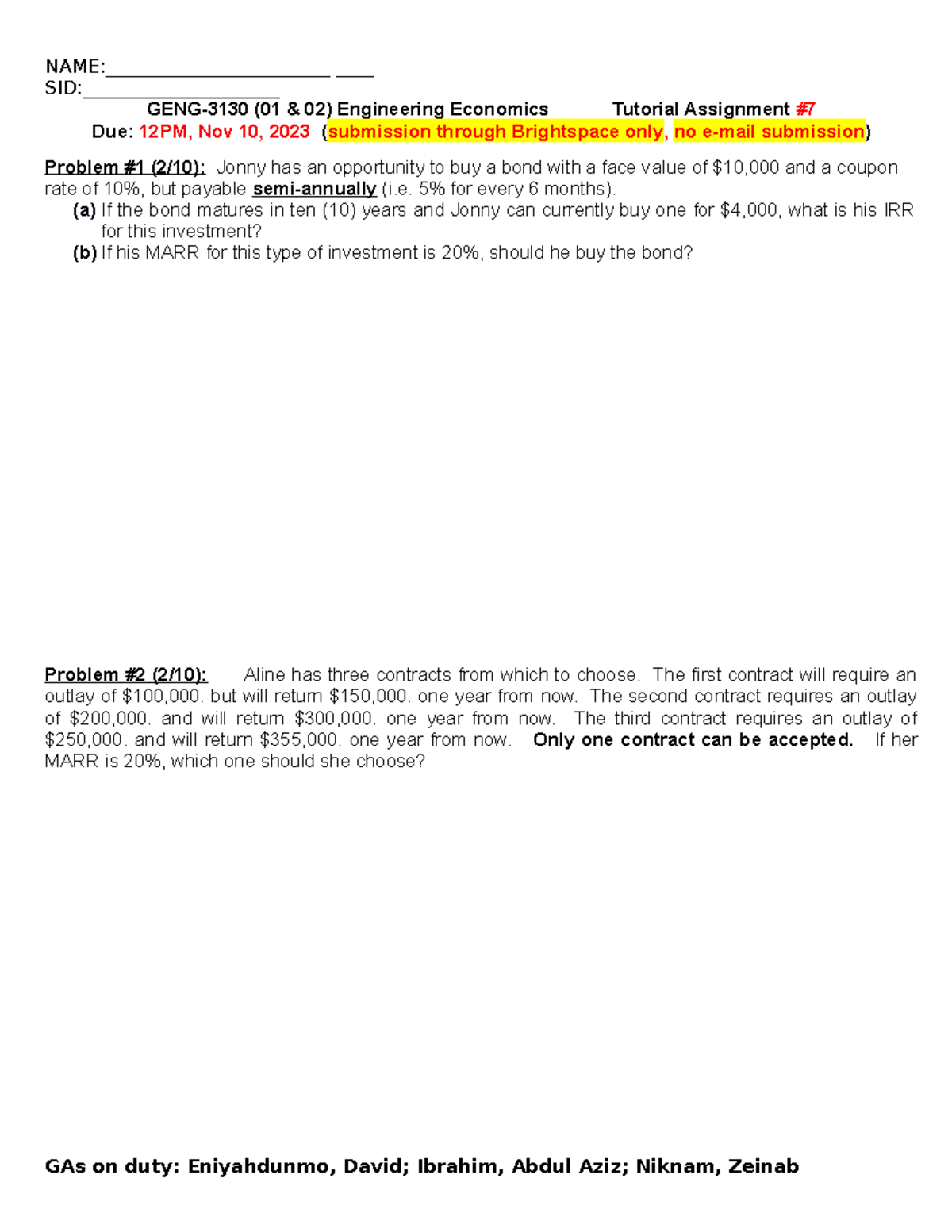 Tutorial 7 Nov10 2023 problems - NAME:________________________ ____ SID