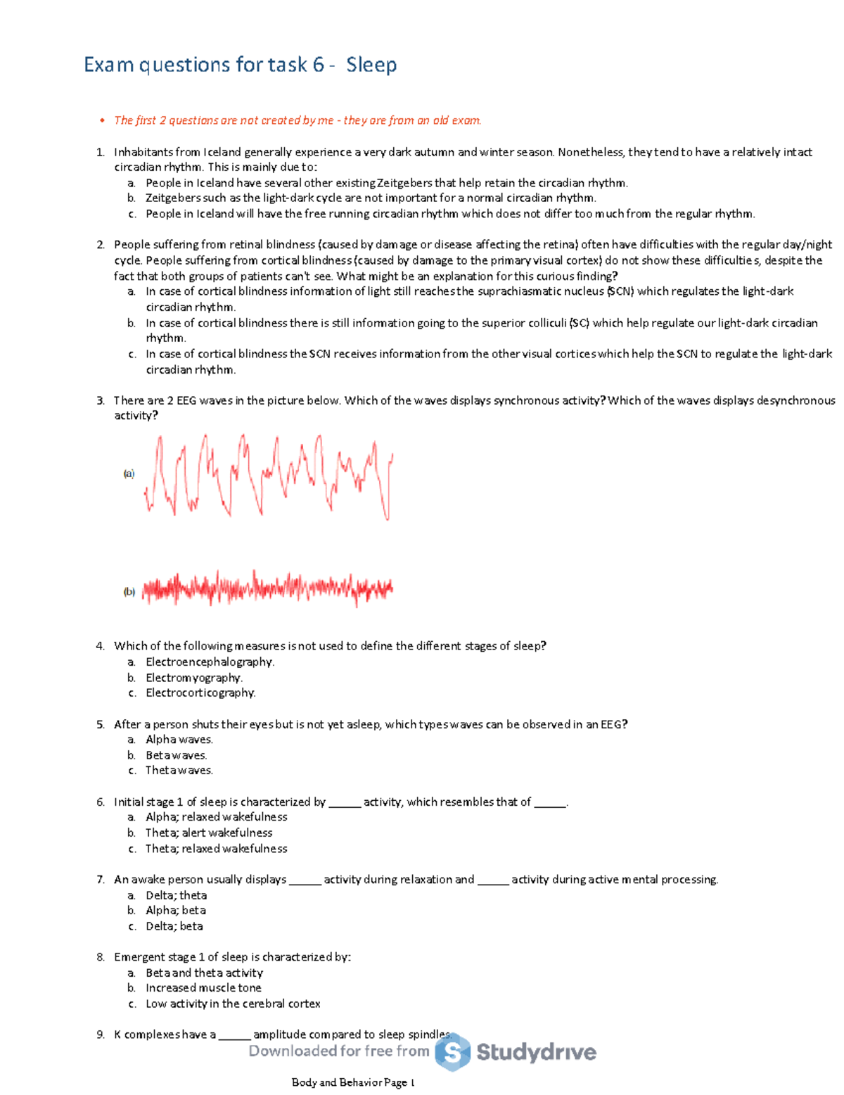 Exam questions for task 6 - Sleep - The first 2 questions are not ...