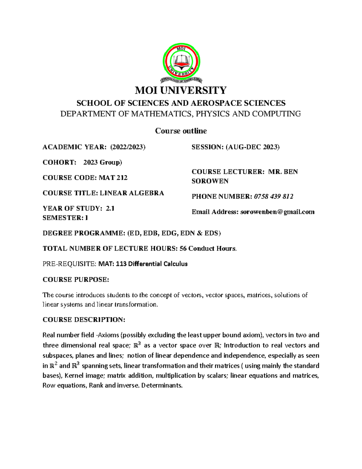 MAT 212 Linear Algebra Course Outline - MOI UNIVERSITY SCHOOL OF ...