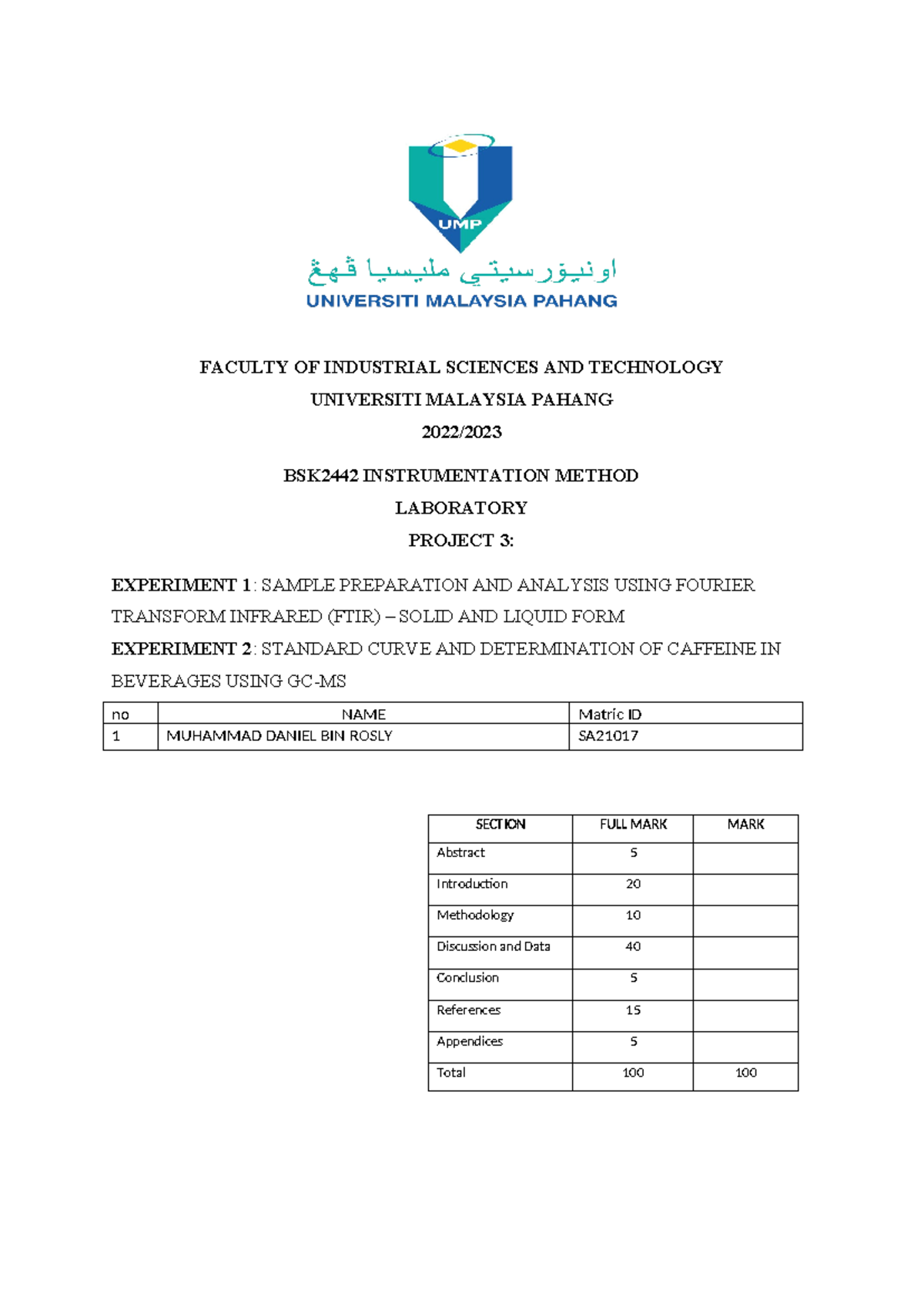 SAMPLE PREPARATION AND ANALYSIS USING FOURIER TRANSFORM INFRARED (FTIR ...