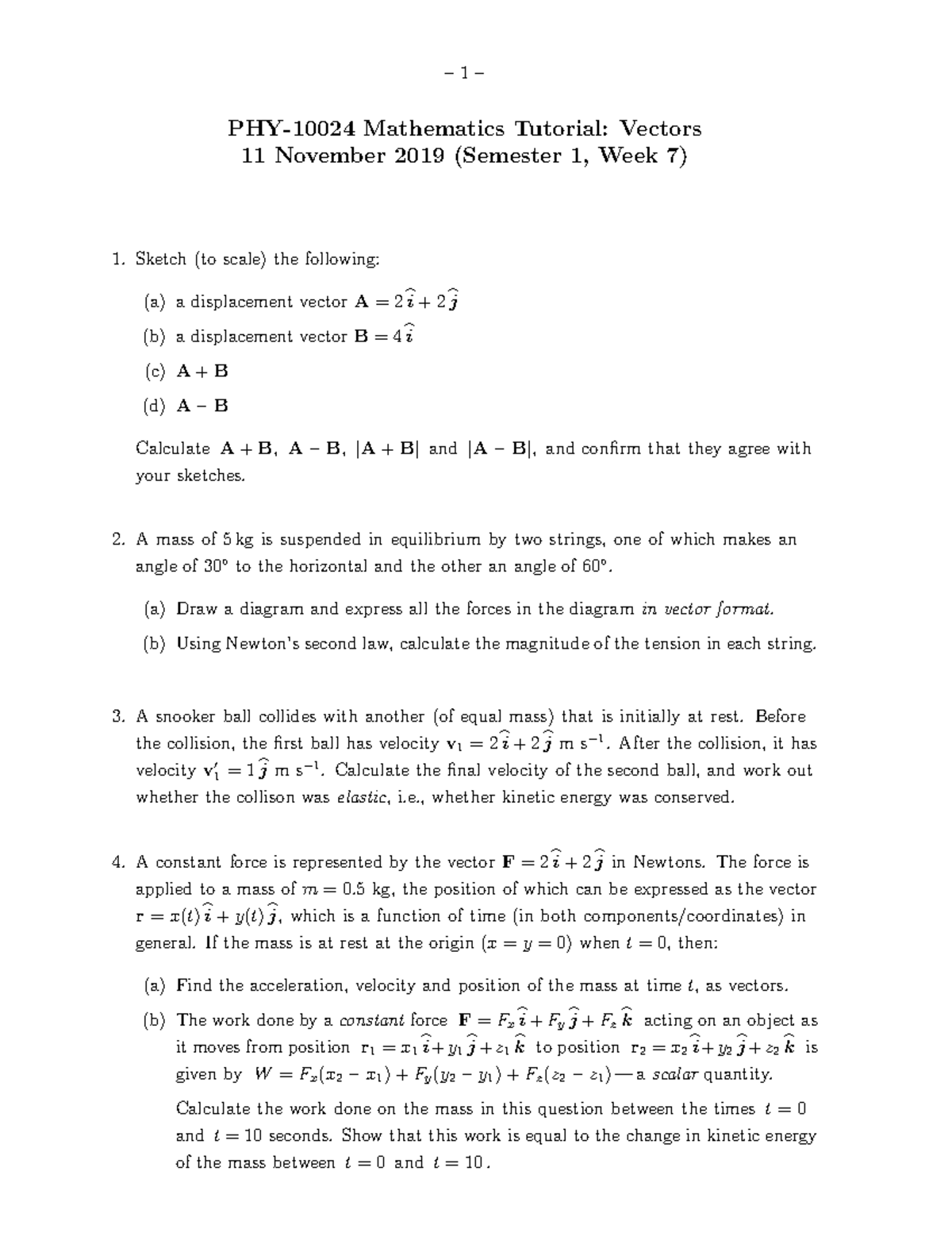 Semester 1 Tutorial 6 2019 - – 1 – PHY-10024 Mathematics Tutorial ...