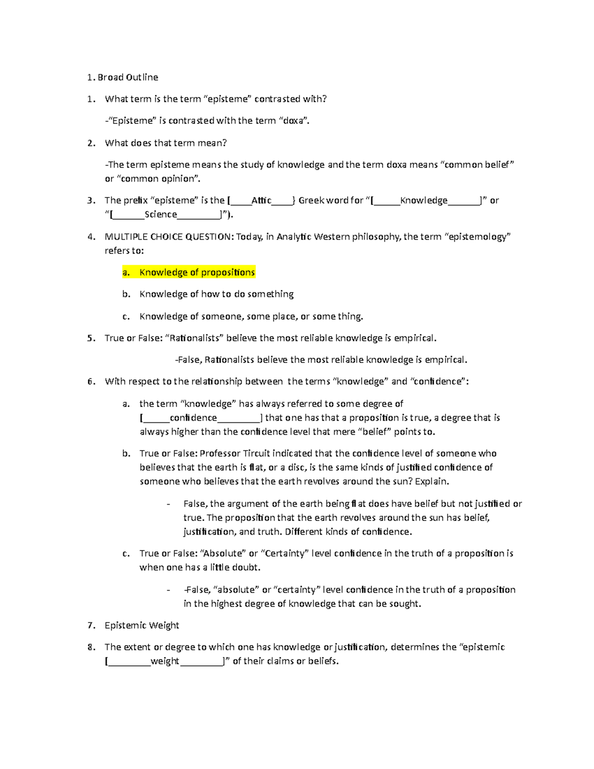 DA10 Epistemology - Broad Outline What term is the term “episteme ...