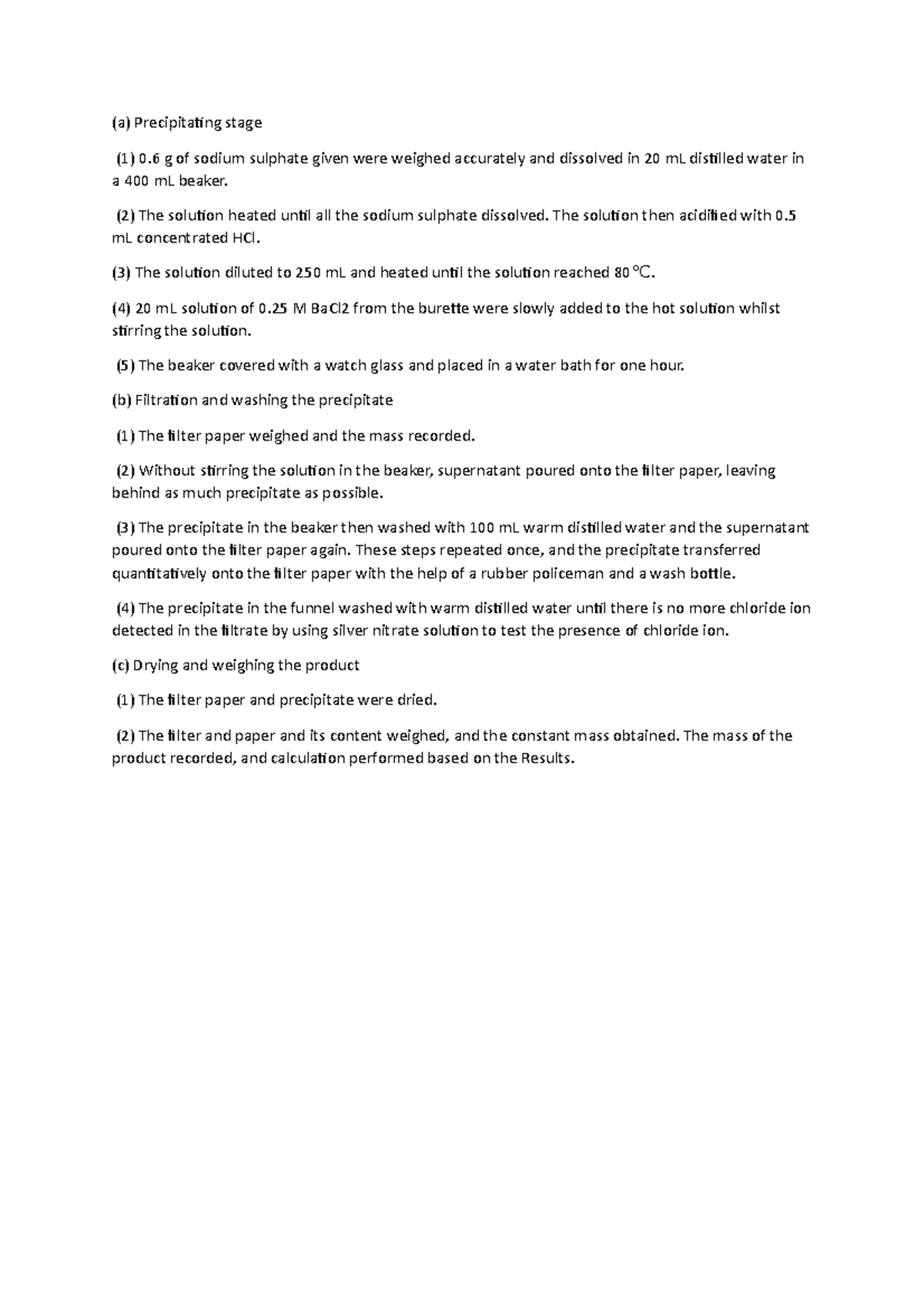 Chm256 - lab report procedure - (a) Precipitating stage (1) 0 g of ...